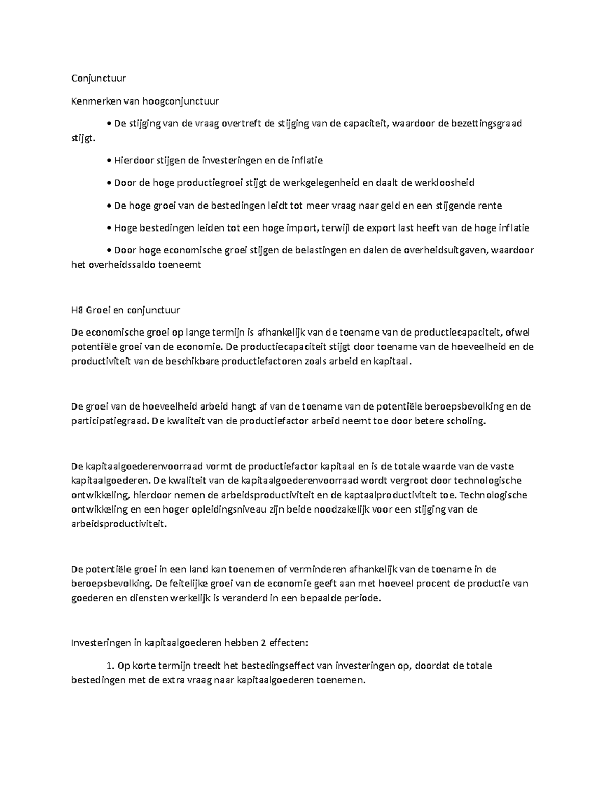 Conjunctuur - Conjunctuur Kenmerken van hoogconjunctuur - De stijging ...