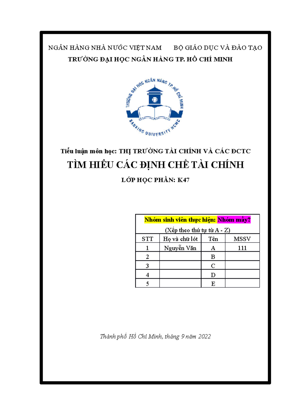 Mau cau truc Tieu luan Nhóm - NGÂN HÀNG NHÀ NƯỚC VIỆT NAM BỘ GIÁO DỤC ...