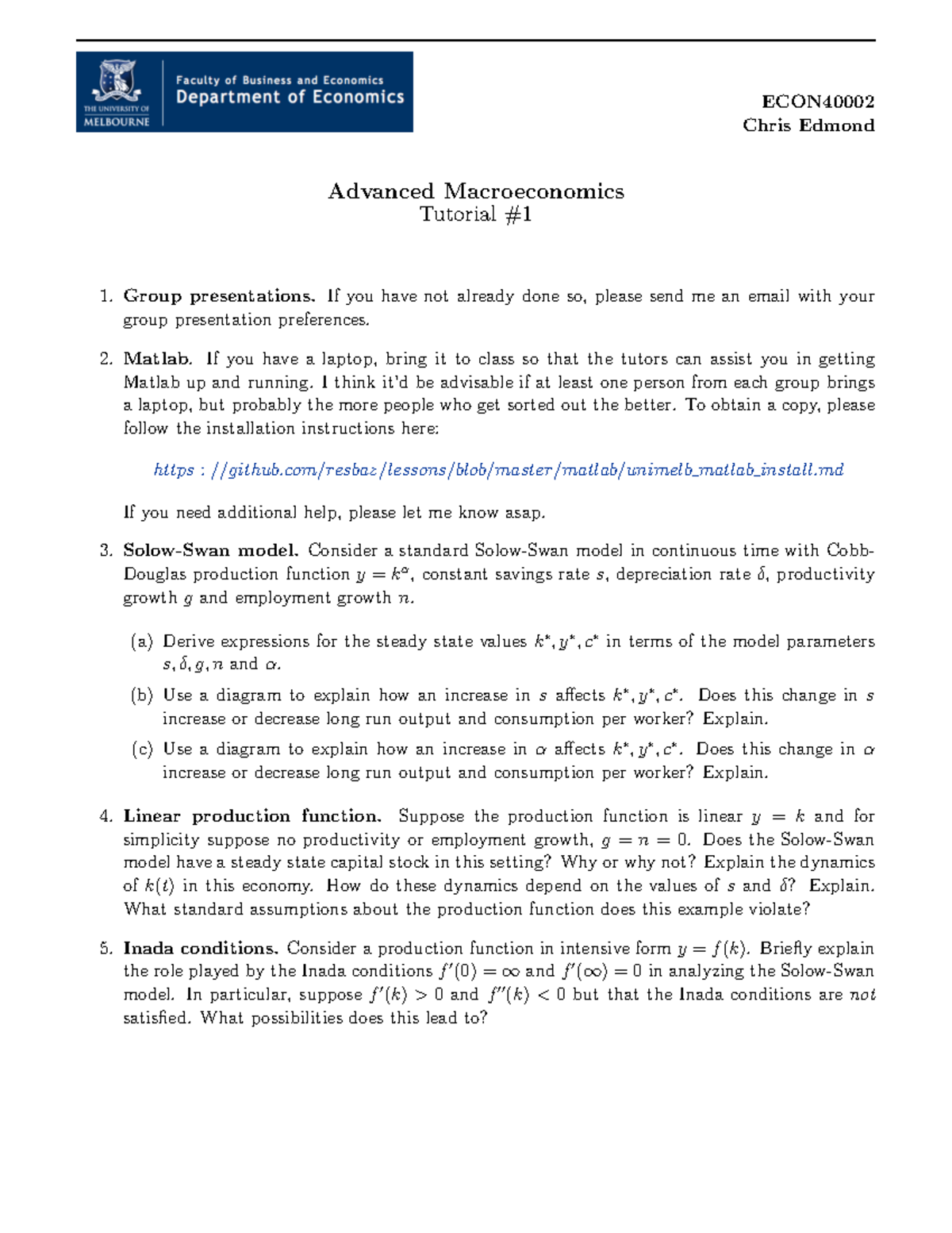 Econ40002 tutorial 1 - tut1 - ECON Chris Edmond Advanced Macroeconomics ...