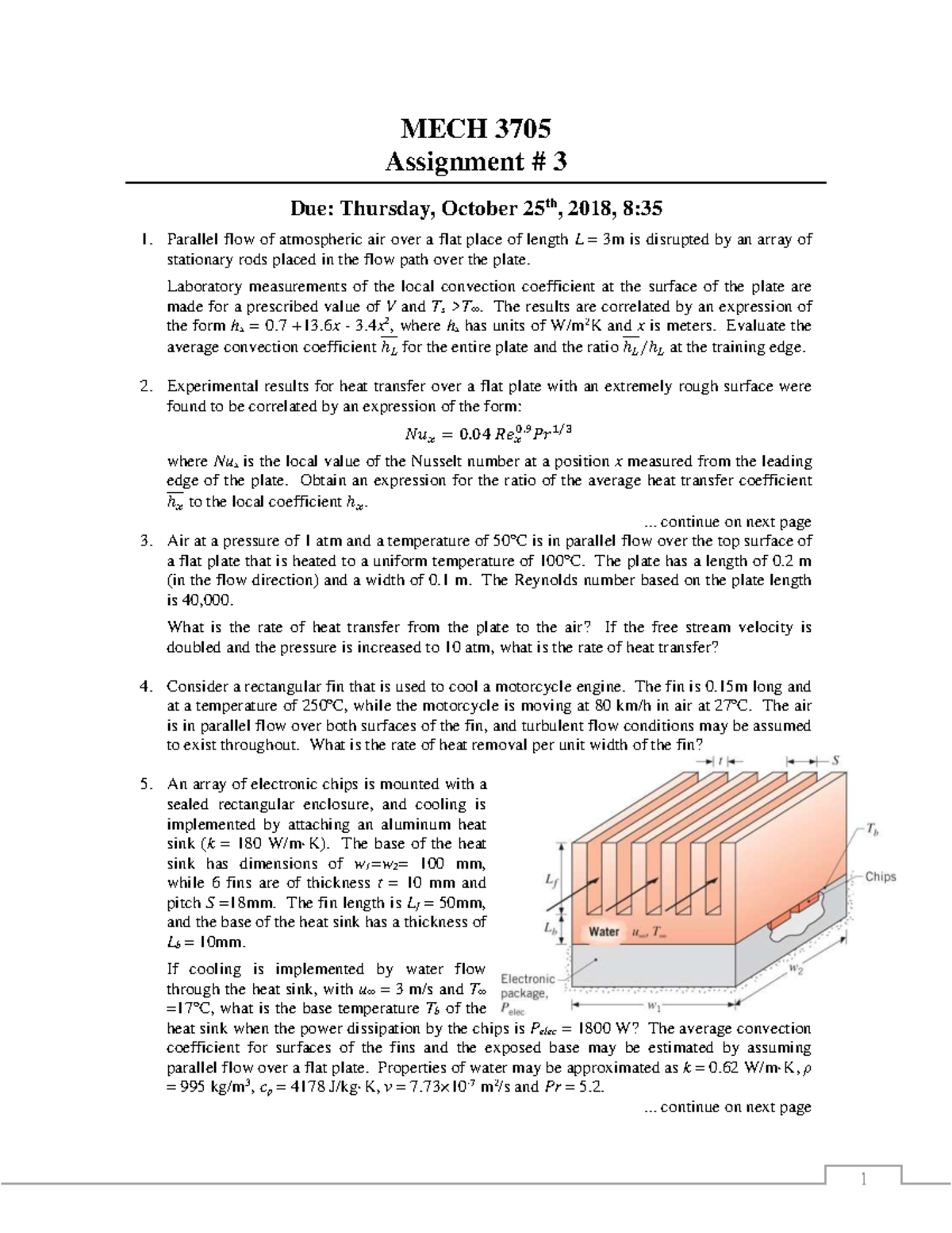 Assignment 3 - MECH 3705 Assignment # 3 Due: Thursday, October 25 th , 2018, 8: Parallel flow of ...