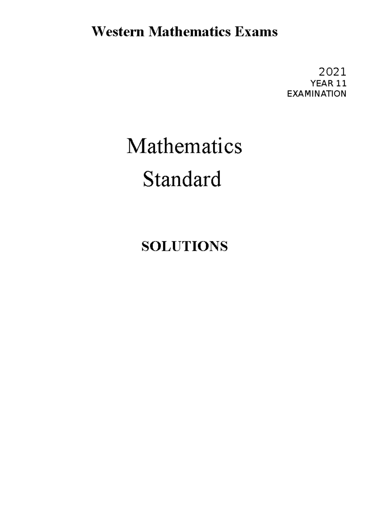 Yr 11 WME Standard Mathematics Solutions 2021 - Western Mathematics ...