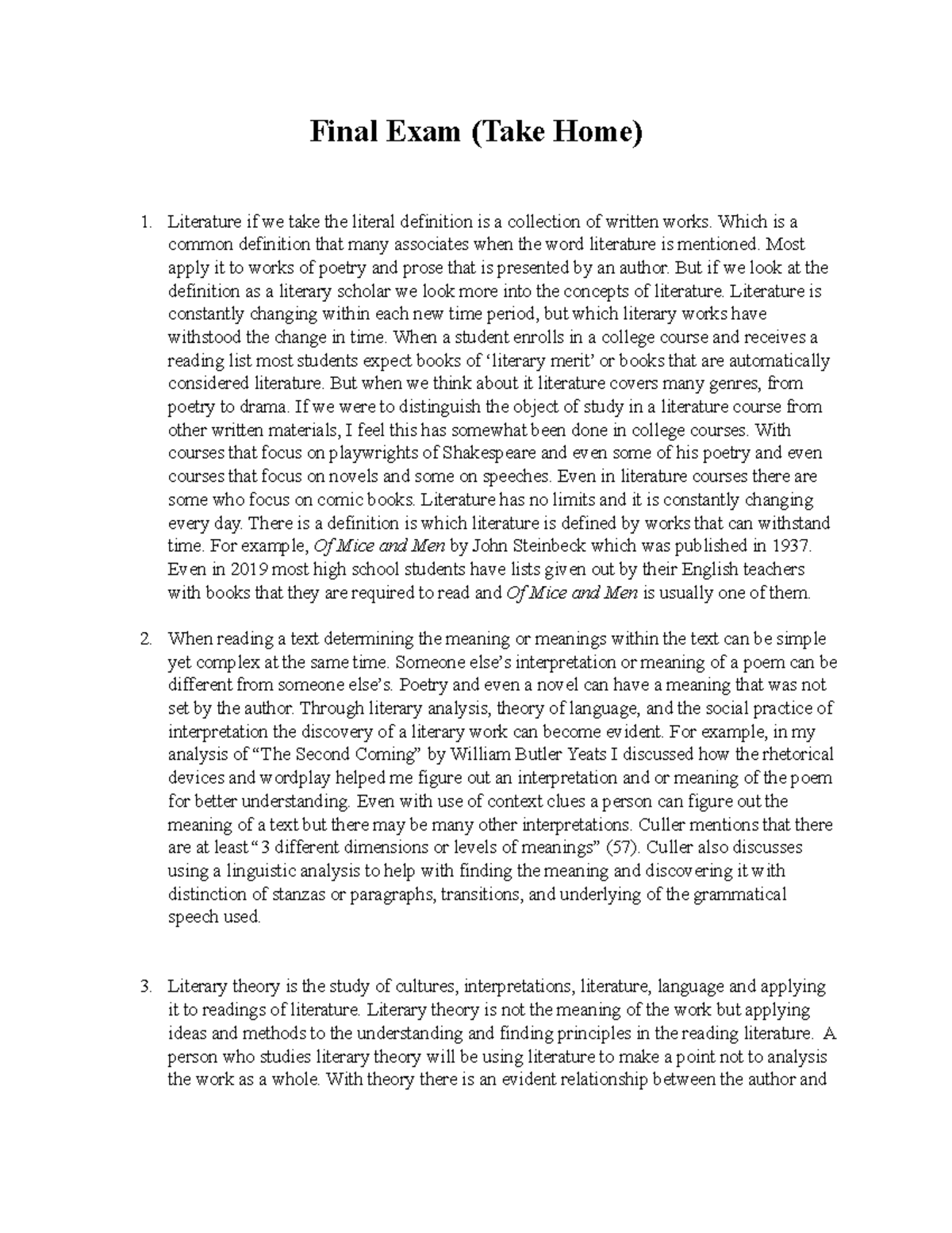 Tally Final Exam - Final Exam (Take Home) Literature if we take the ...