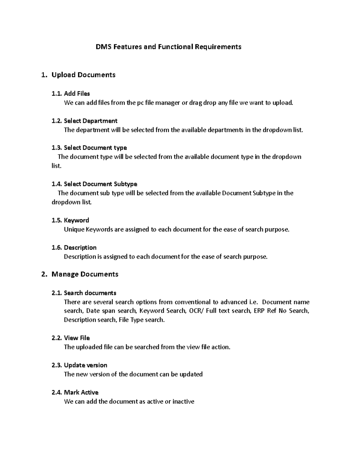 DMS Functions and Diagrams - DMS Features and Functional Requirements 1. Upload Documents Add ...