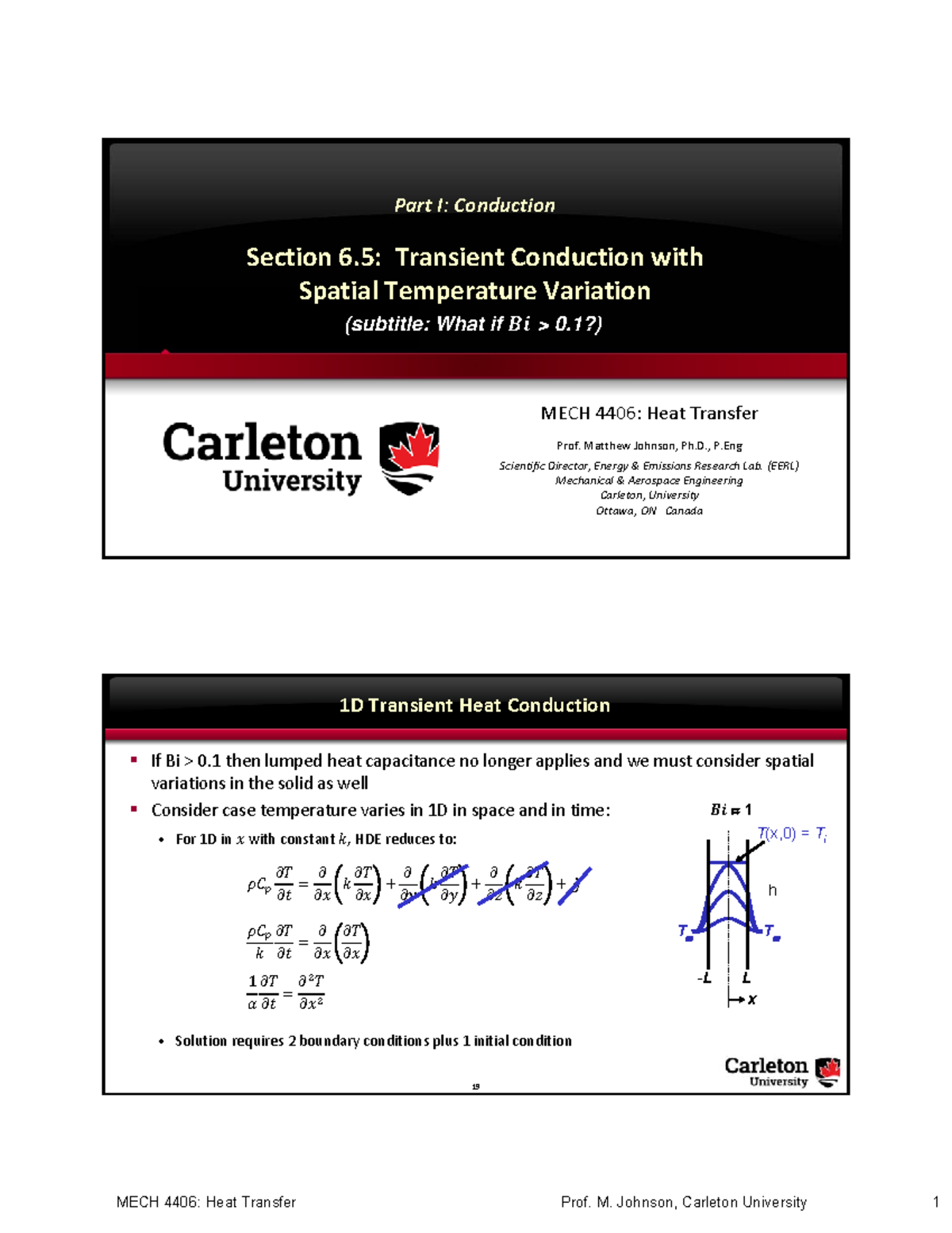 MECH4406 Part1 Lecture 10 Transient Conduction Spatial Variation - Part I: Conduction Section 6 ...
