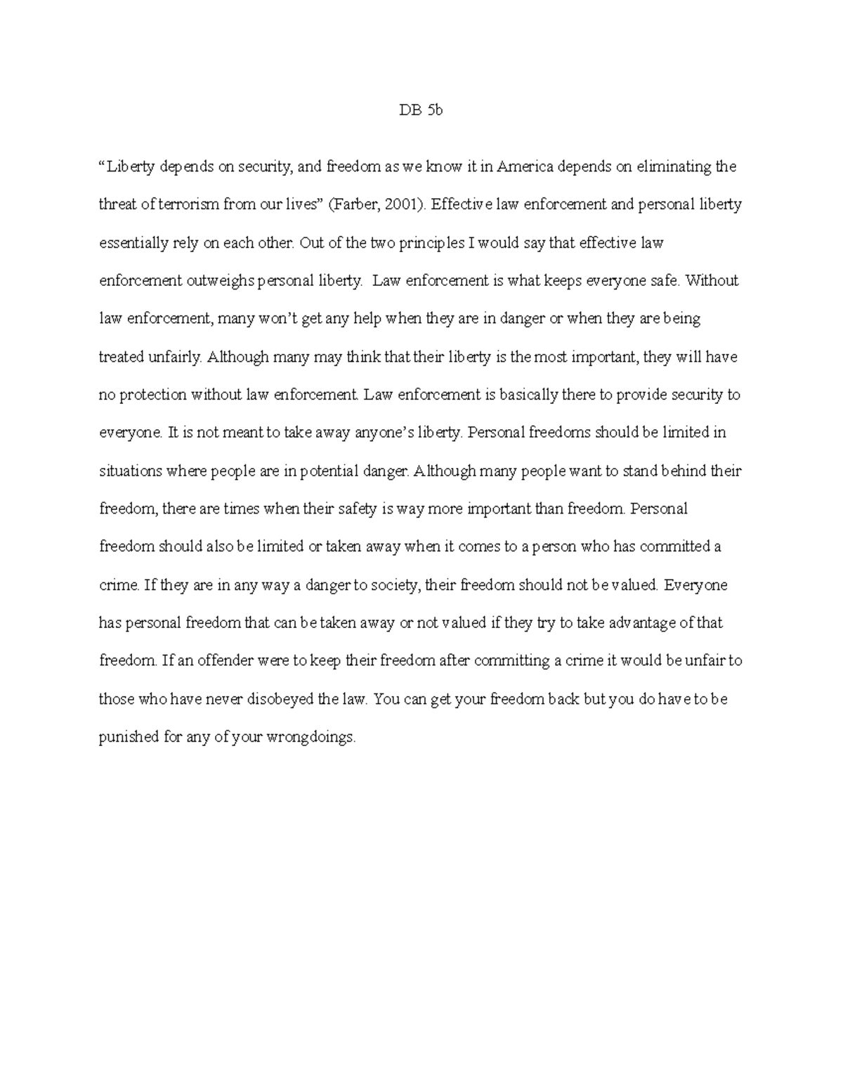 Module 5 DB 5b - Summary on Notes - DB 5b “Liberty depends on security ...