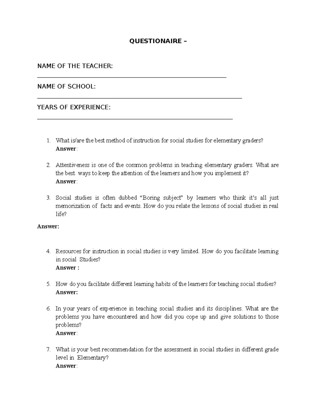 Questionaire - Jbjhb - QUESTIONAIRE – NAME OF THE TEACHER: - Studocu