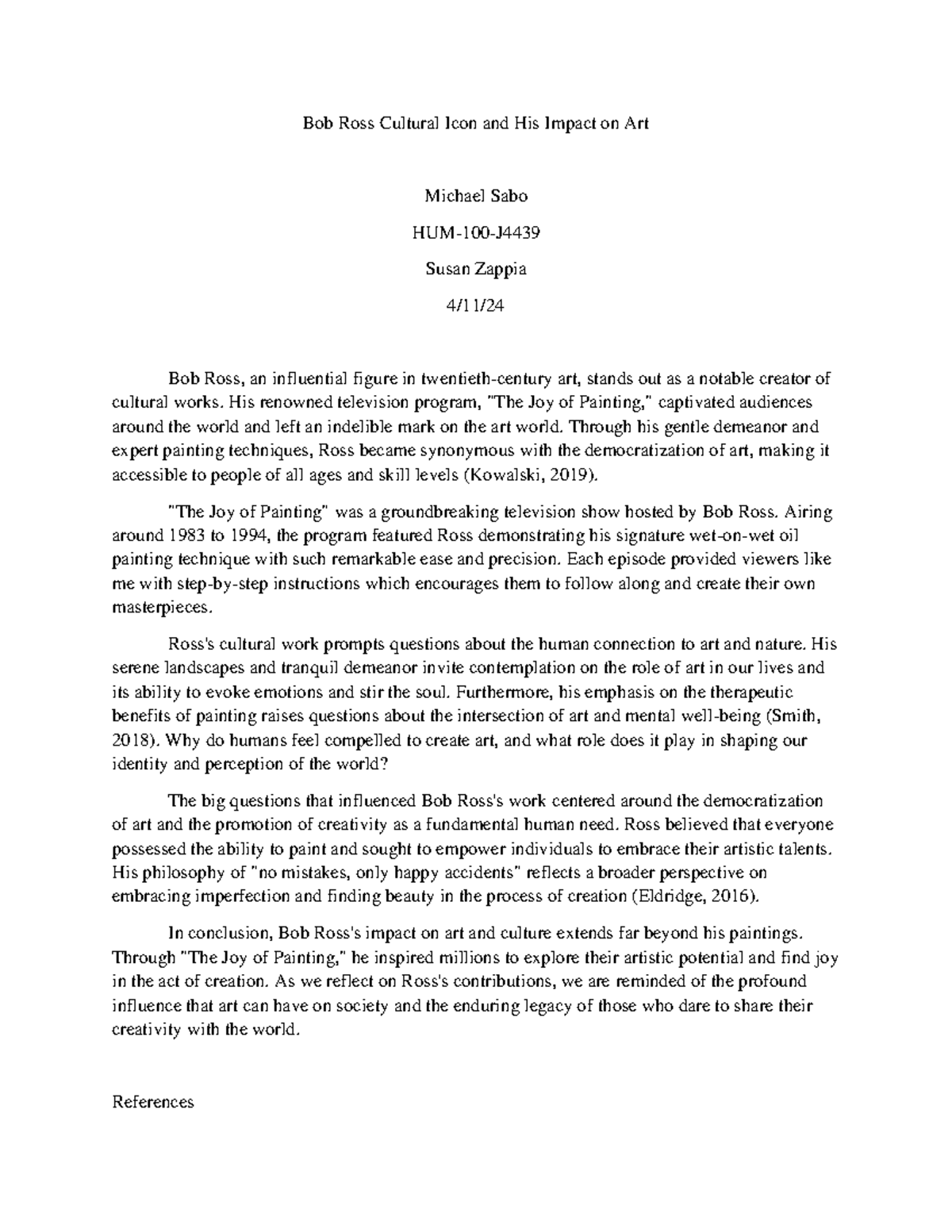 Module Six Short Answer - Bob Ross Cultural Icon and His Impact on Art ...