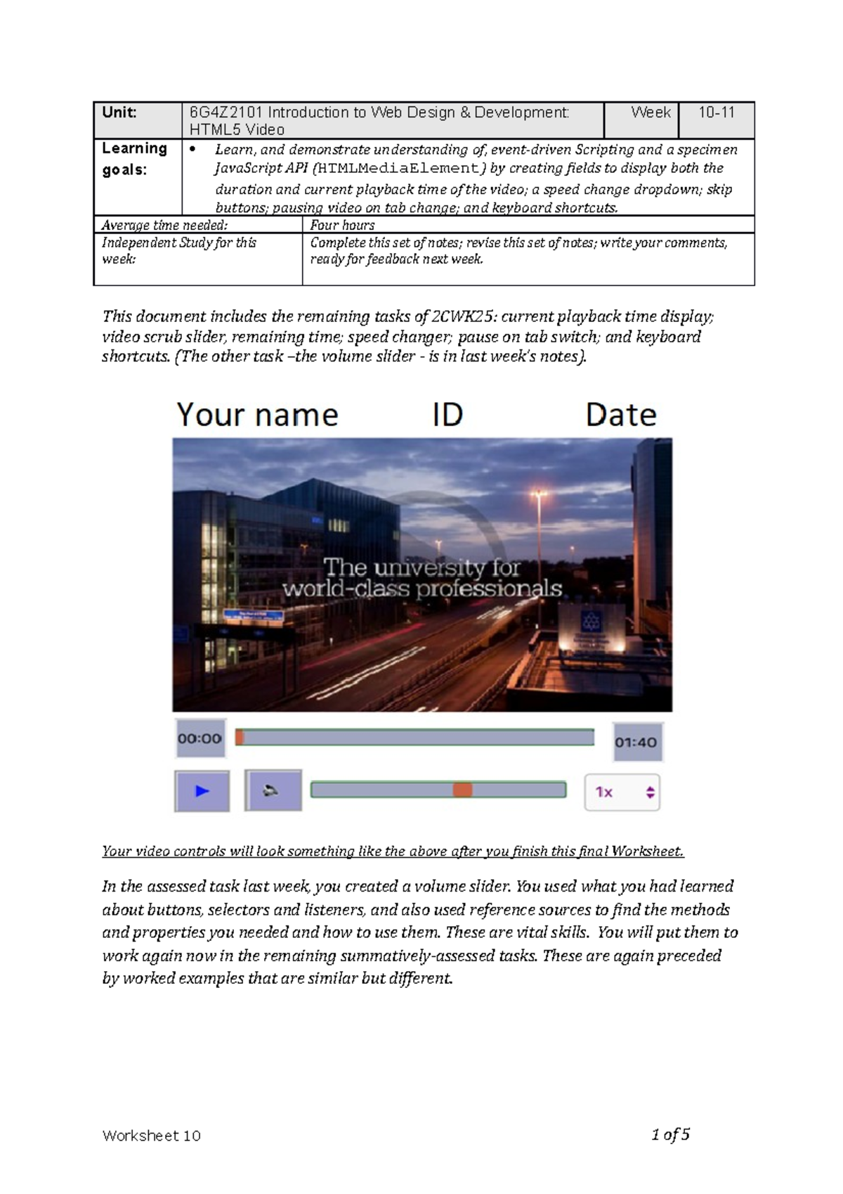 10-JS-iii - Week 10 JavaScript tutorial work - Unit: 6G4Z2101 ...