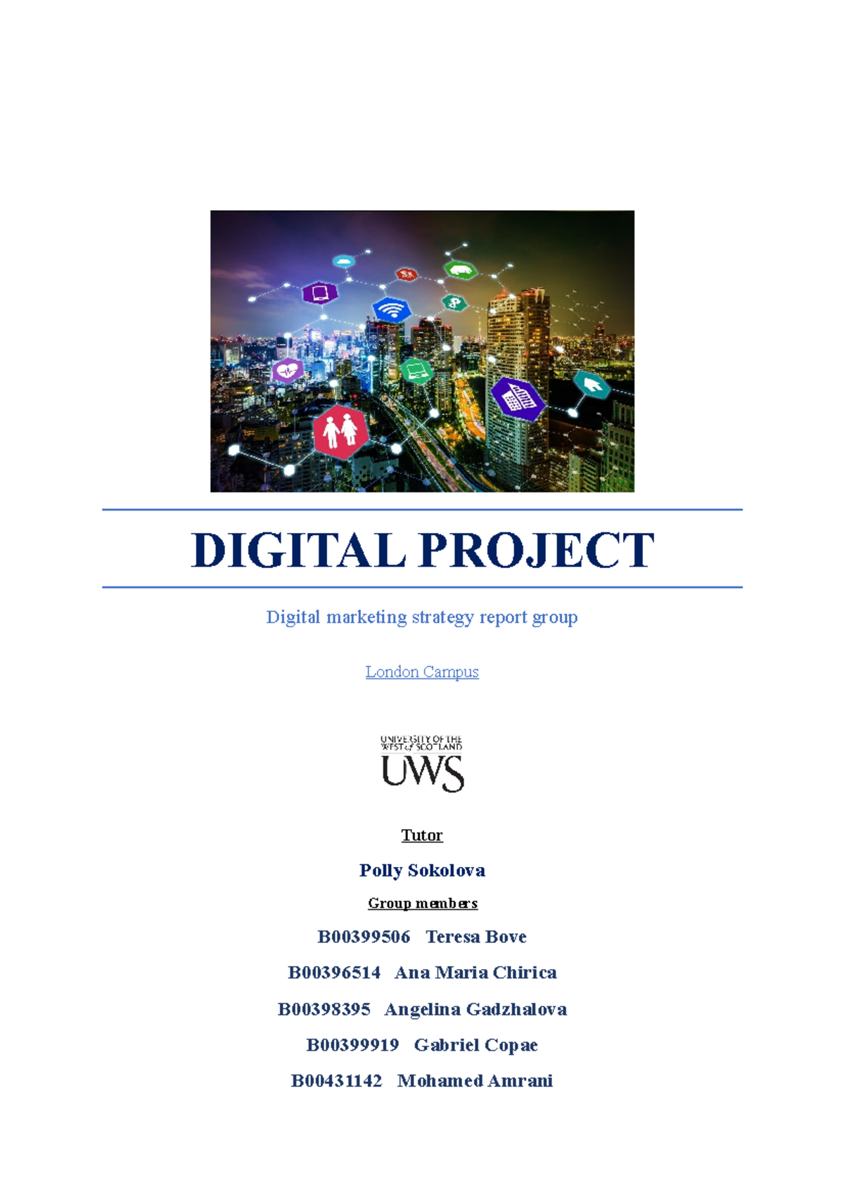 1 Digital Project Report - DIGITAL PROJECT Digital marketing strategy ...