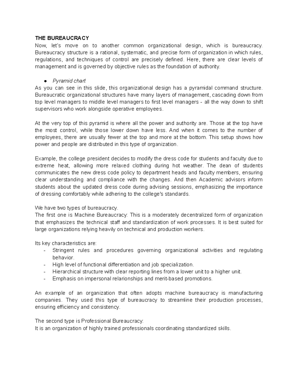 Mgmt 2 Script The Bureaucracy Now Lets Move On To Another Common Organizational Design 