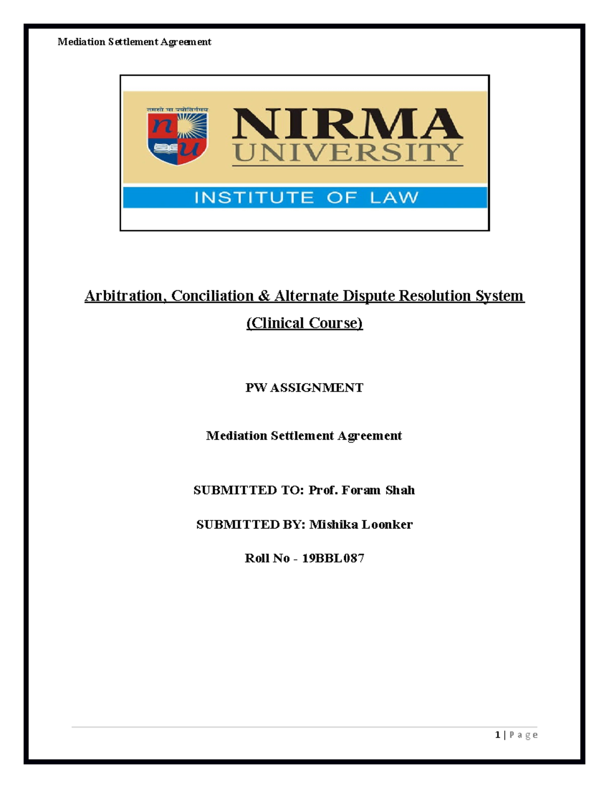 19BBL087 Mediation Settlement Agreement - Arbitration, Conciliation & Alternate Dispute - Studocu