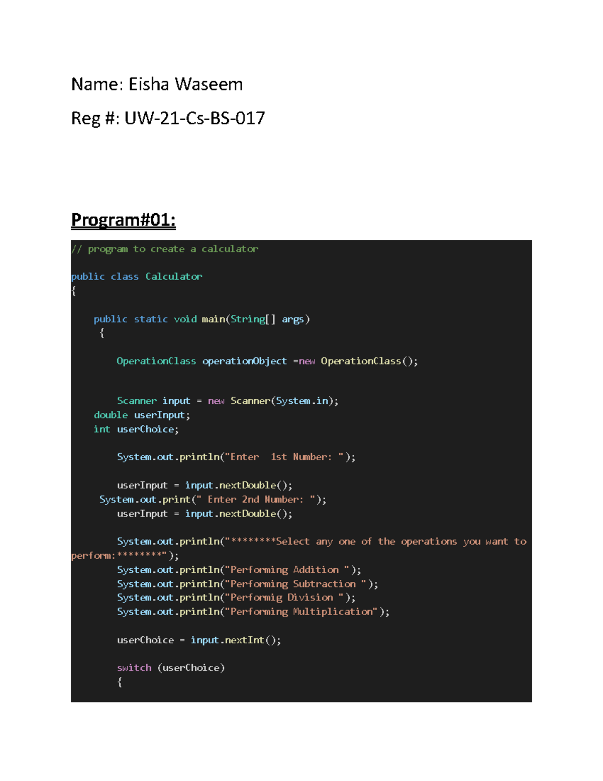 Lab quiz java - sssssssssssssss - Name: Eisha Waseem Reg #: UW-21-Cs-BS ...