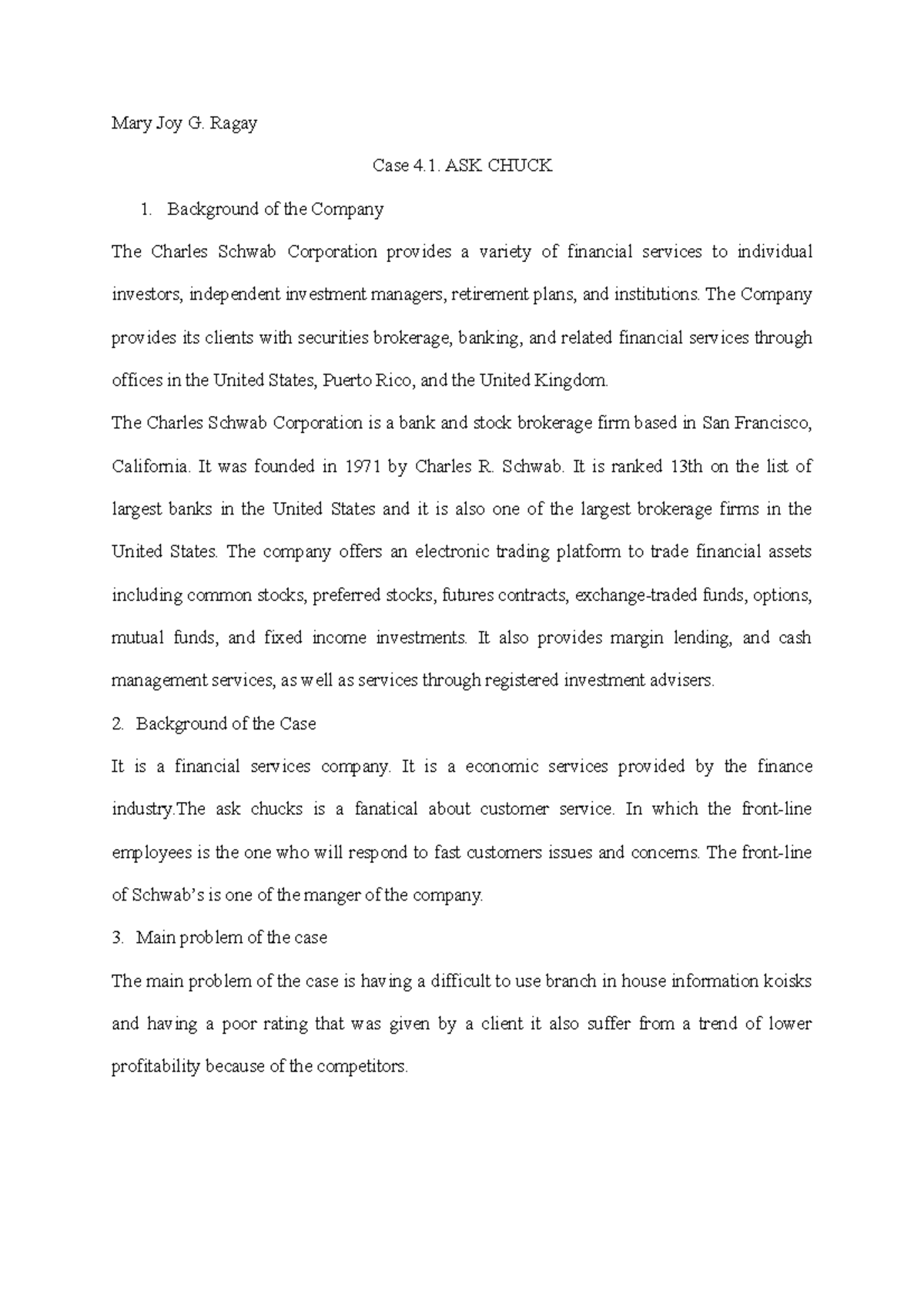 Ask chucks - notes - Mary Joy G. Ragay Case 4. ASK CHUCK Background of ...