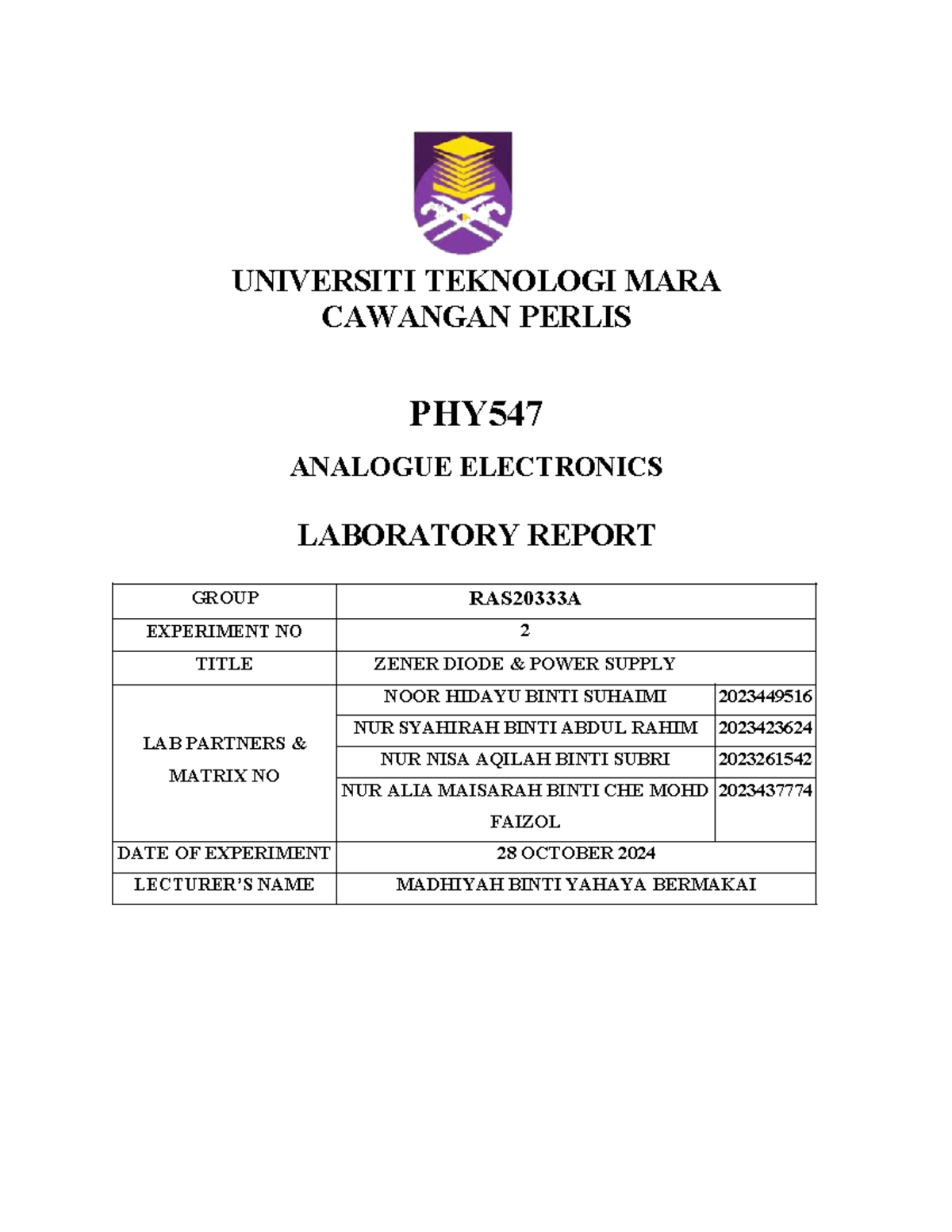 PHY547 LAB Report EXP.2 - UNIVERSITI TEKNOLOGI MARA CAWANGAN PERLIS PHY ANALOGUE ELECTRONICS ...