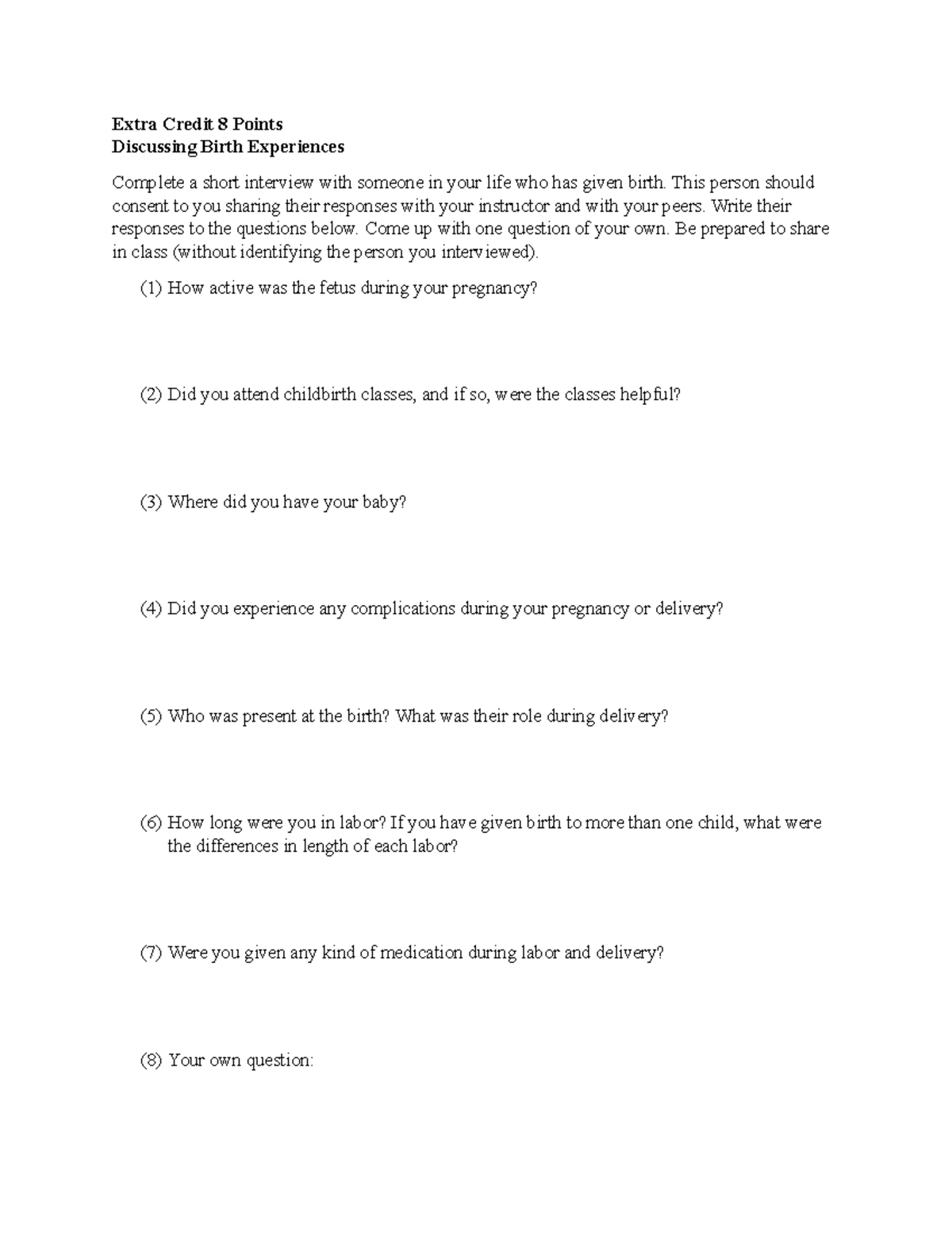 Birth Stories Assignment Extra Credit - Extra Credit 8 Points ...