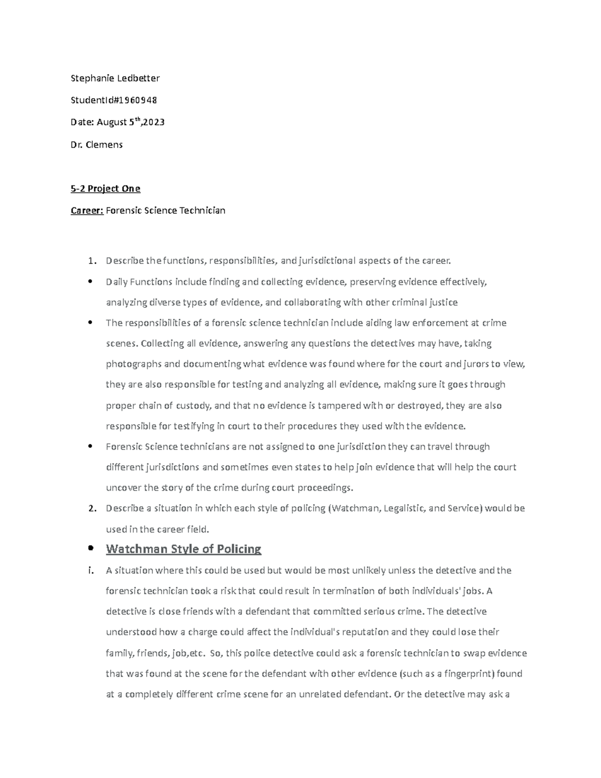 Cj-205 Project One - Stephanie Ledbetter StudentId# Date: August 5th ...