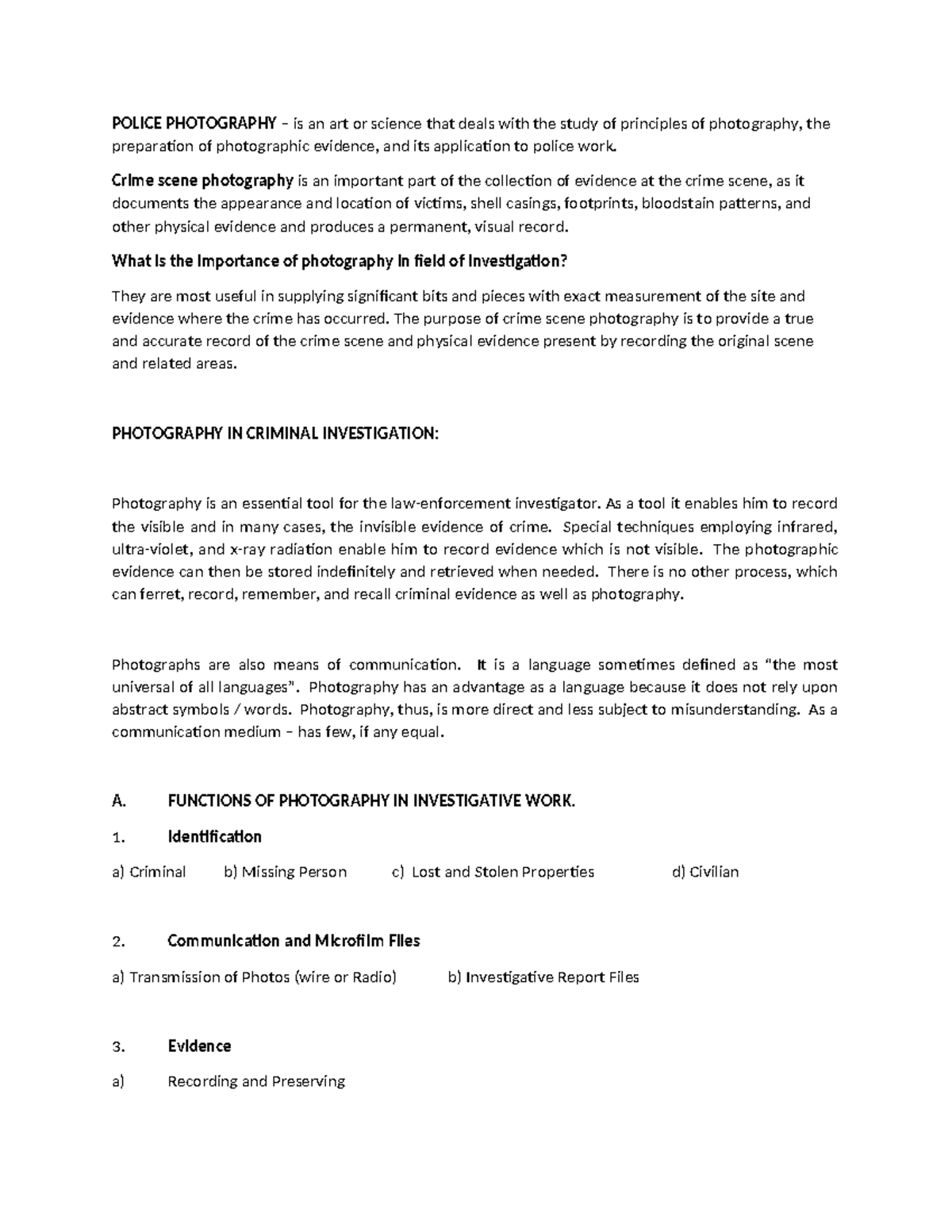 Photography in investigative work 2 - POLICE PHOTOGRAPHY – is an art or ...