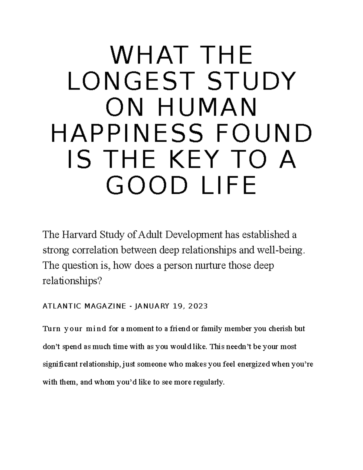 What the Longest Study on Human Happiness Found Is the Key to a Good ...