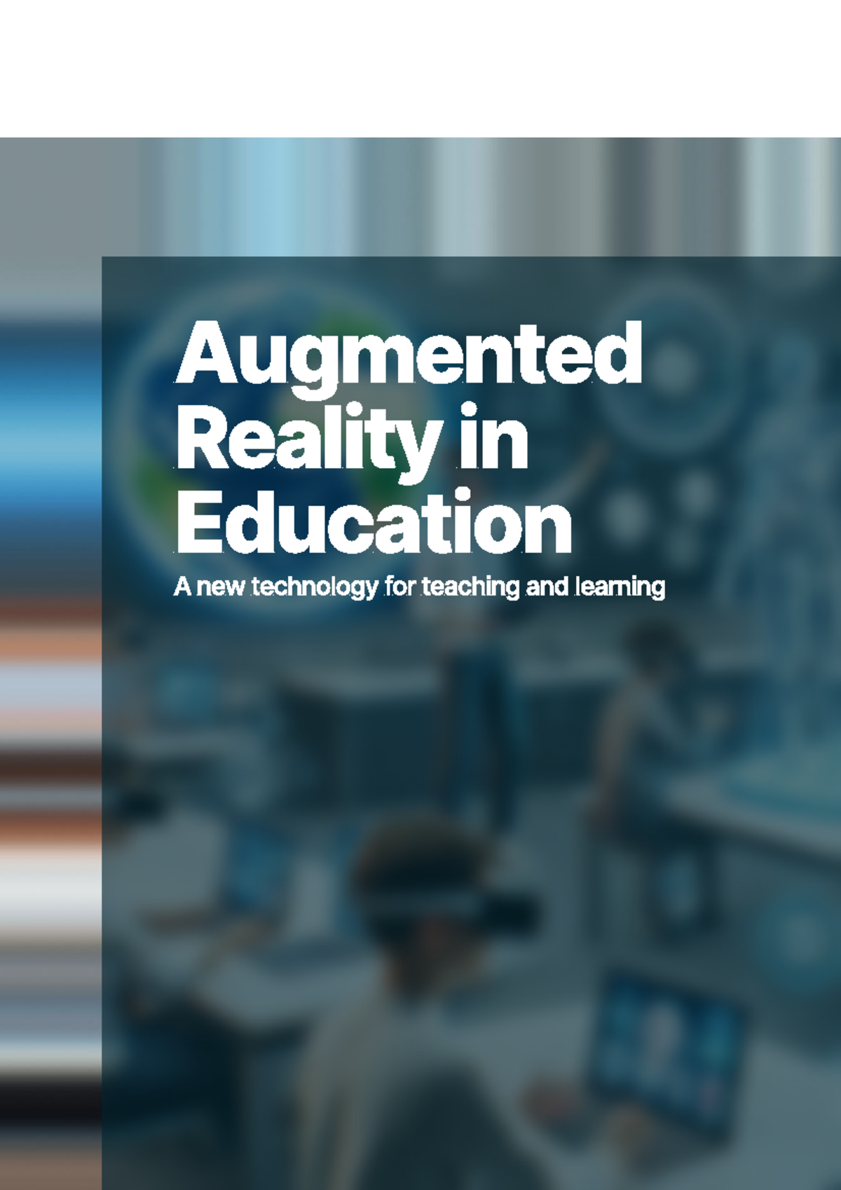 Manuscript - Augmented Reality in Education A new technology for ...