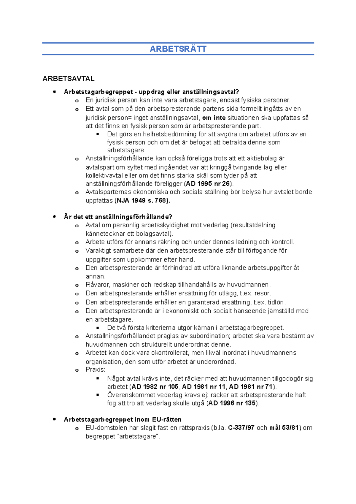 Arbetsrätt - ARBETSRÄTT ARBETSAVTAL Arbetstagarbegreppet - uppdrag ...