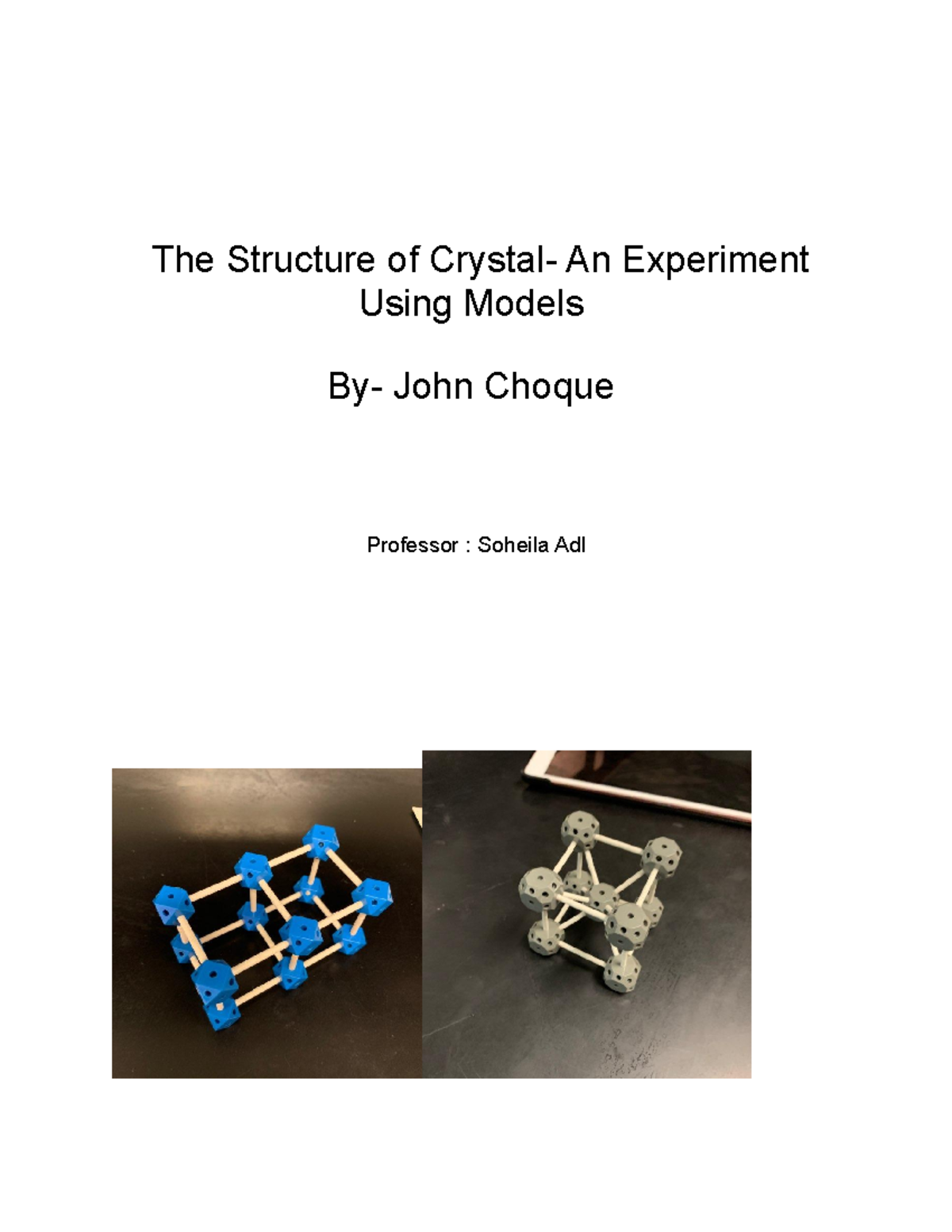 Structure of crystal - lab report - The Structure of An Experiment ...