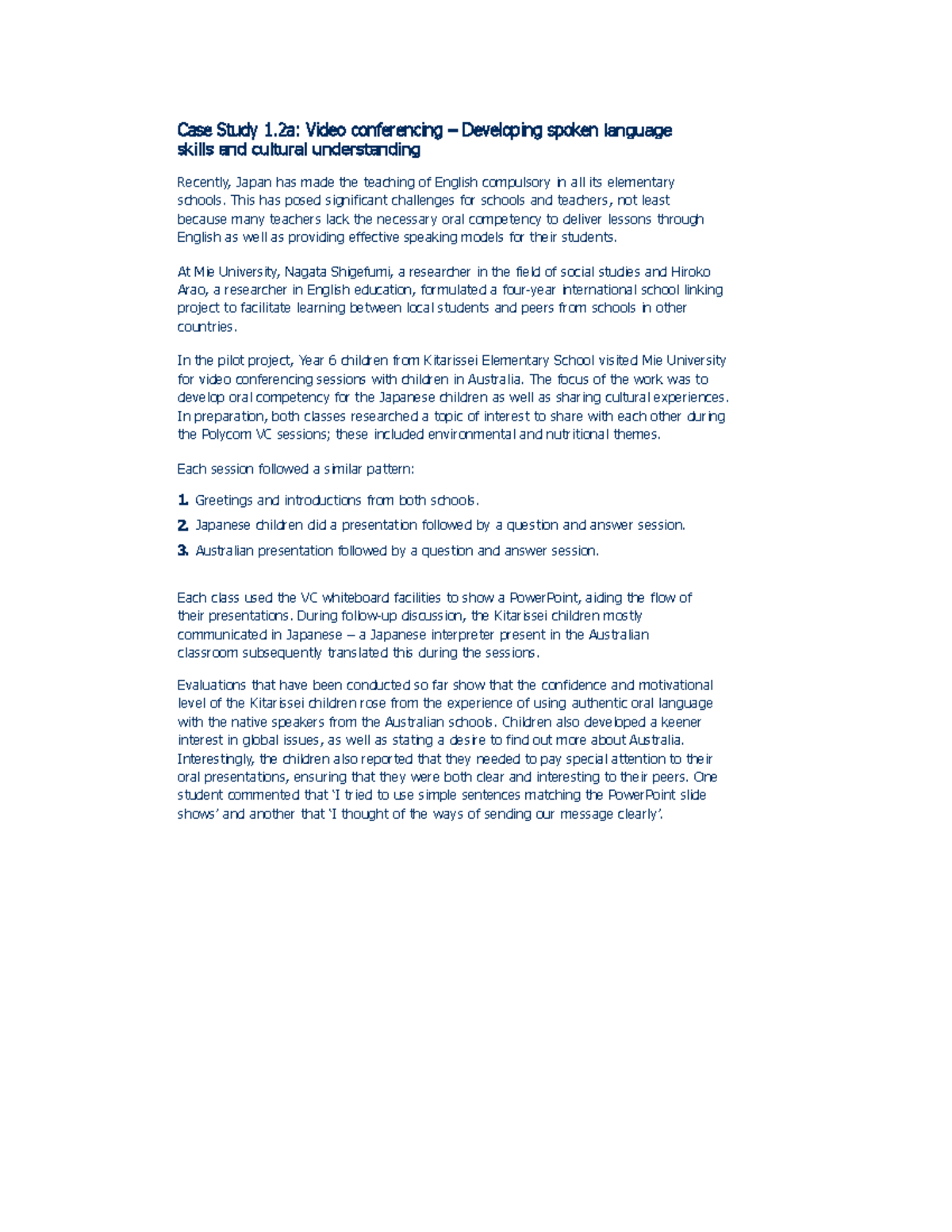 Case-Study-1 - aaaa - Case Study 1. 2 a: Video conferencing ...