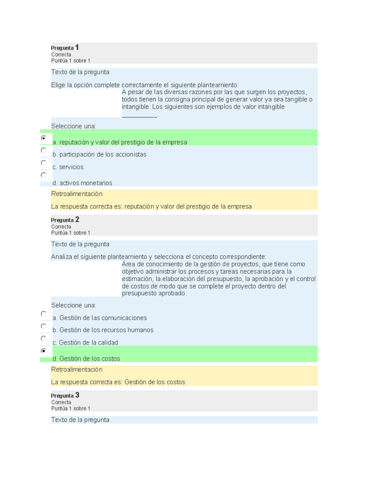 EA1 Contexto DE LA Evalucion DE Proyectos - Pregunta 1 Correcta Puntúa 1 sobre 1 Texto de la ...
