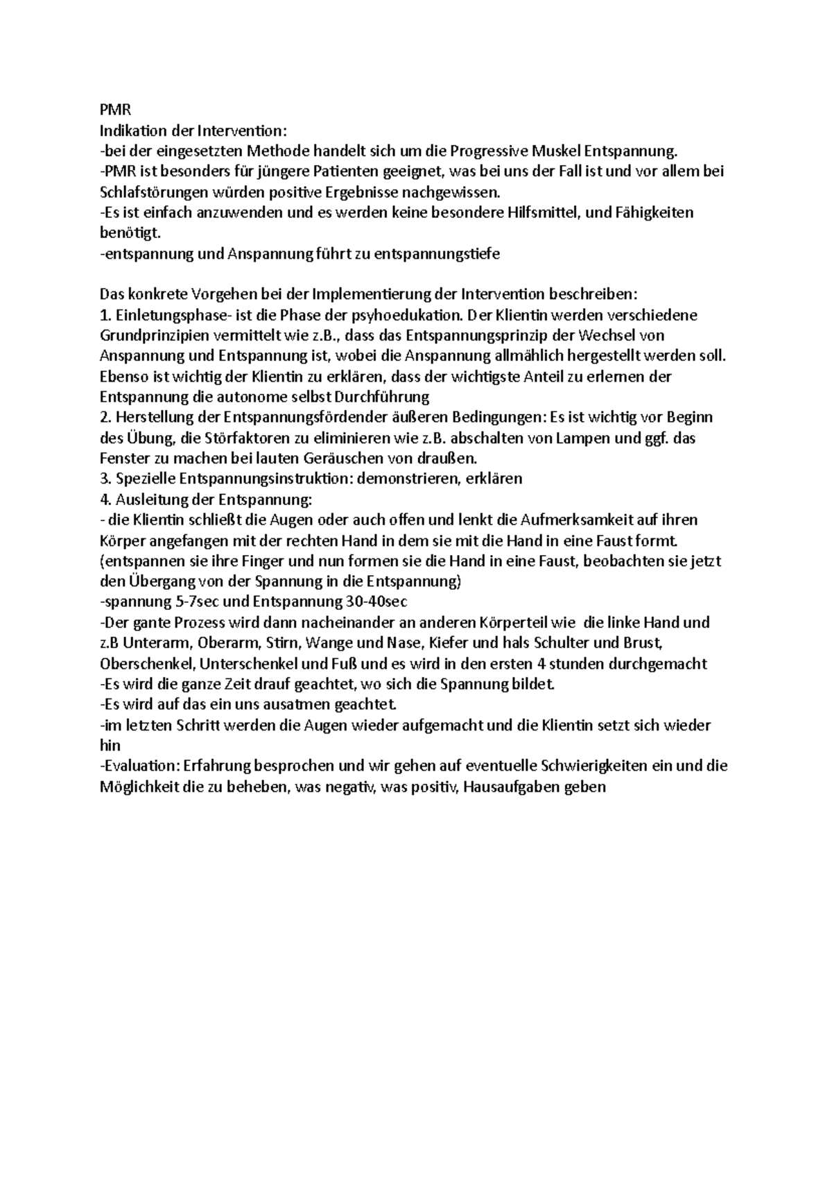 PMR mit Klientin - Übung - PMR Indikation der Intervention: -bei der ...
