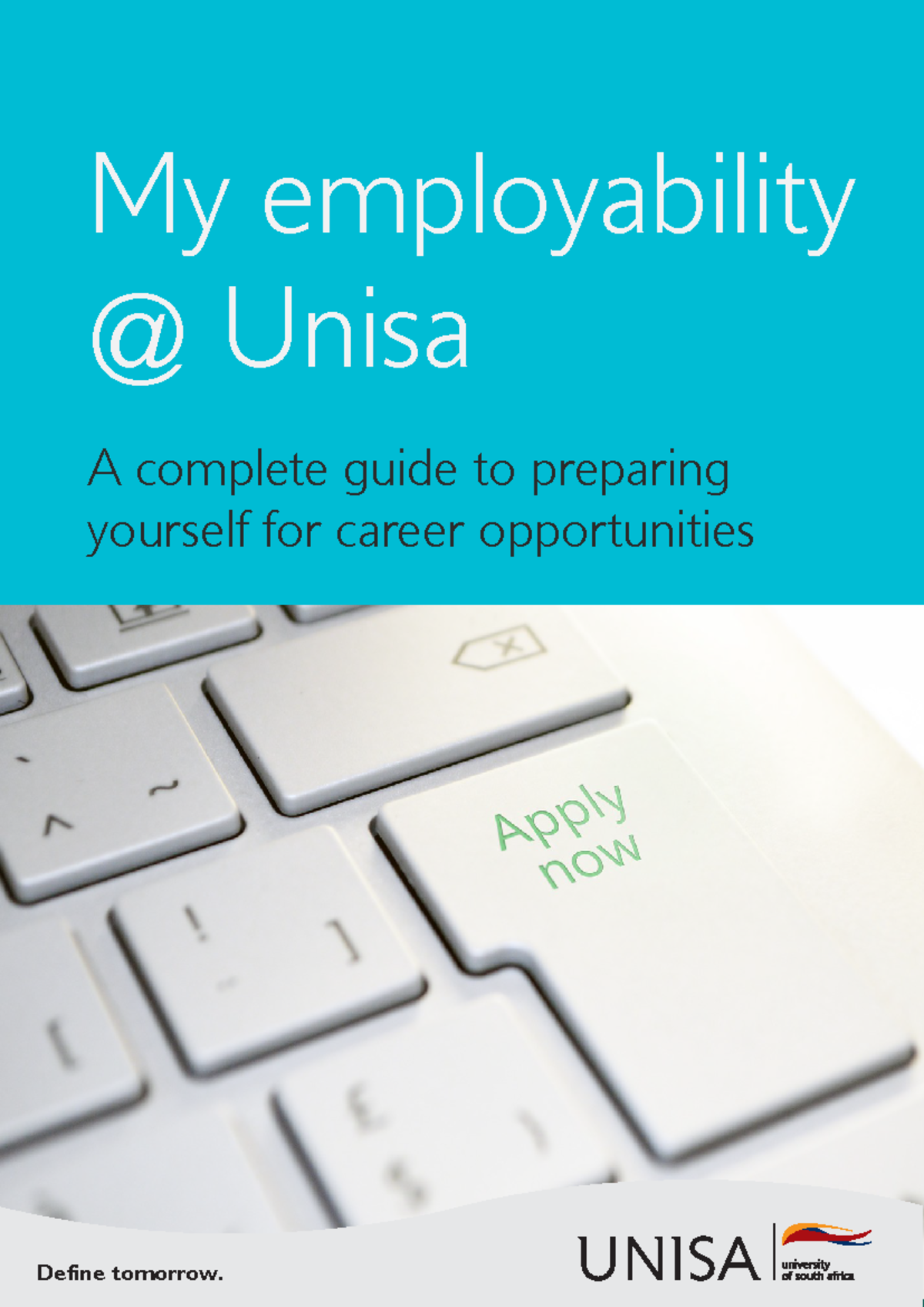 Career employabililty unisa 2021 2 - Define tomorrow. My employability ...