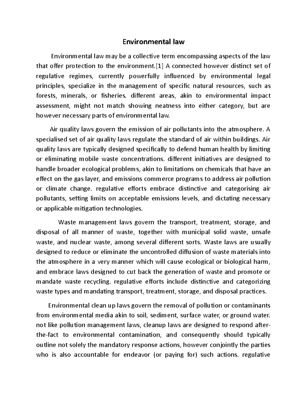 Environmental law - Environmental law Environmental law may be a ...