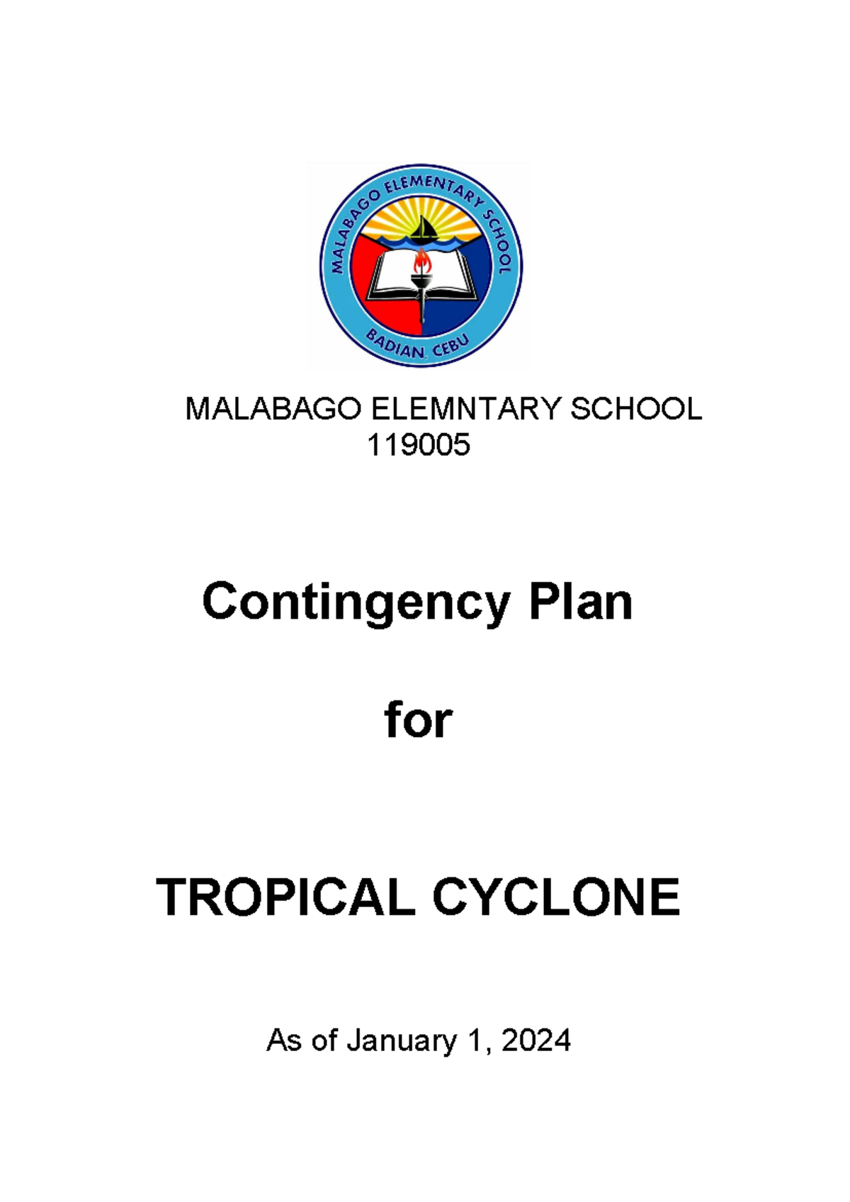 Malabago Elementary School - MALABAGO ELEMNTARY SCHOOL 119005 ...