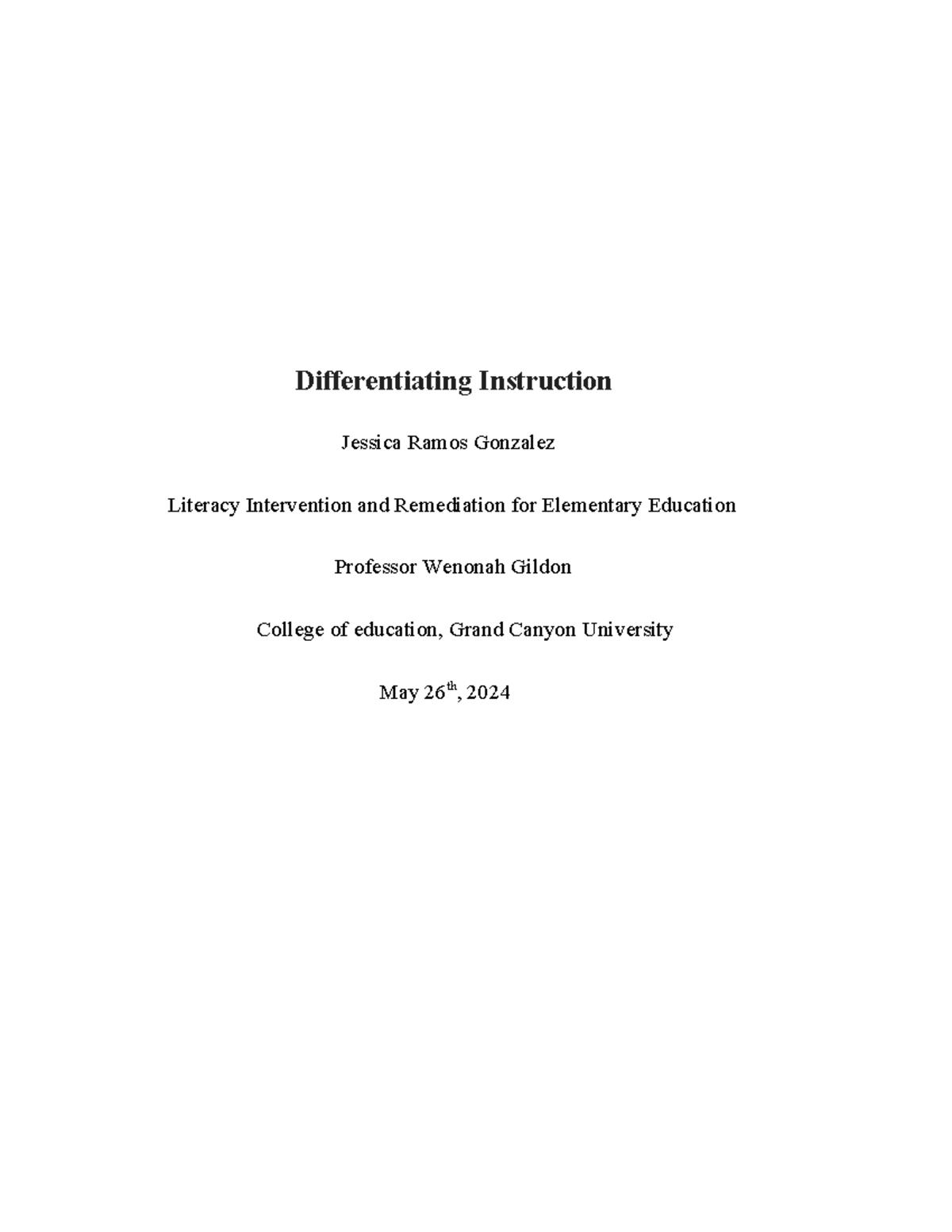 Differentiating Instructionv - Differentiating Instruction Jessica Ramos Gonzalez Literacy - Studocu