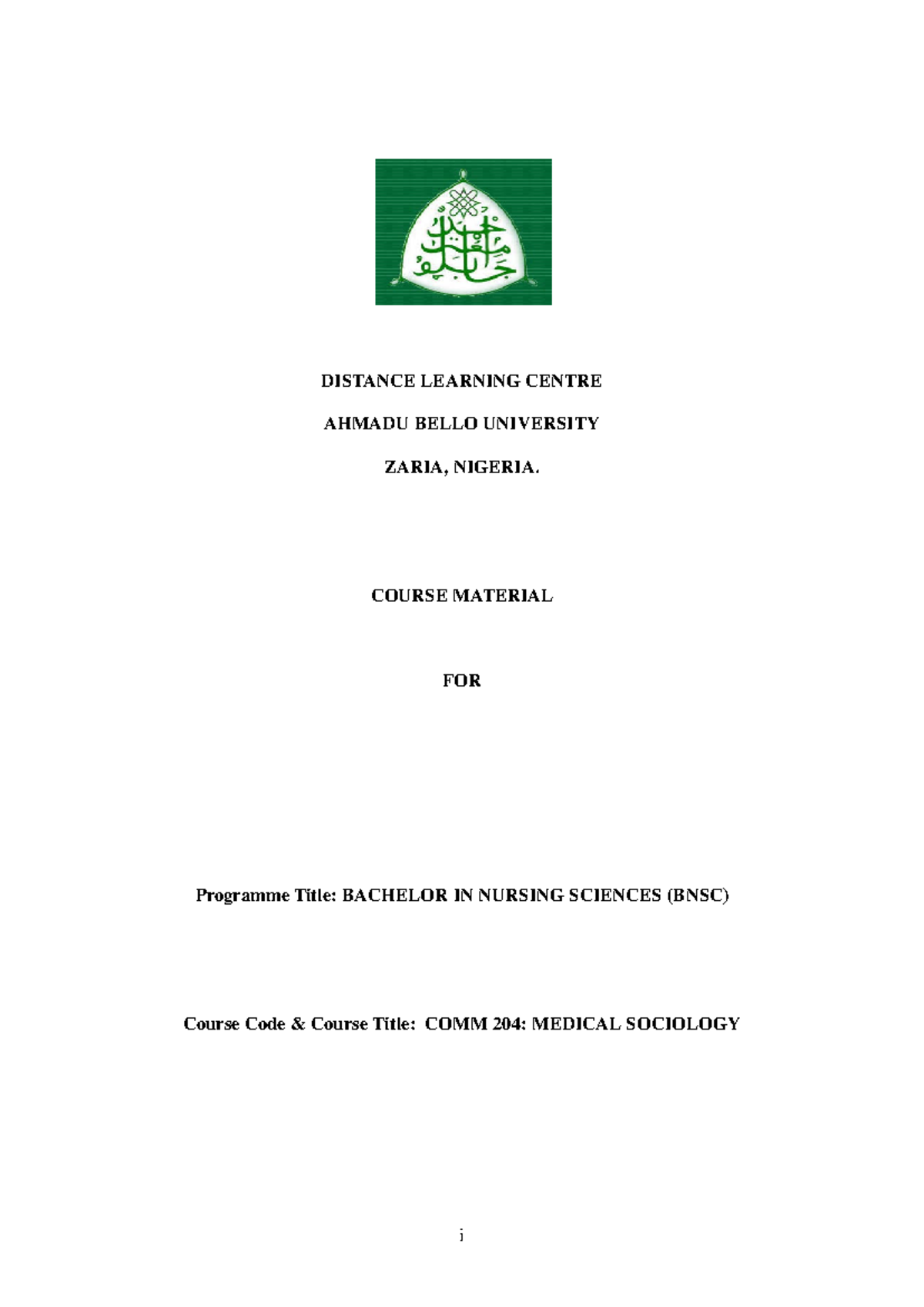 COMM 204 material - i DISTANCE LEARNING CENTRE AHMADU BELLO UNIVERSITY ...