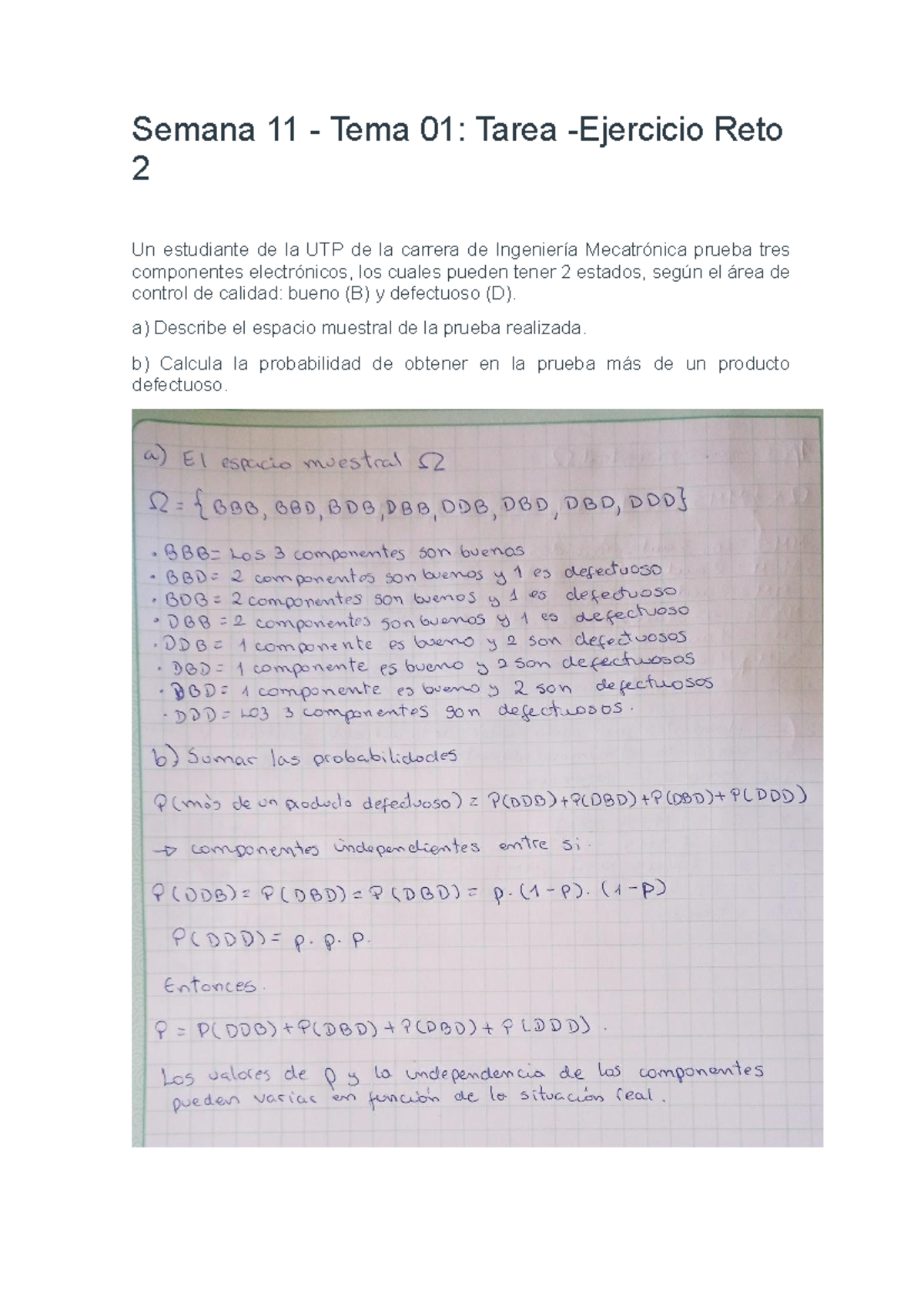 Semana 11 Ejercicio 2 Estadística - Estadística descriptiva y probabilidades - Semana 11 - Tema ...