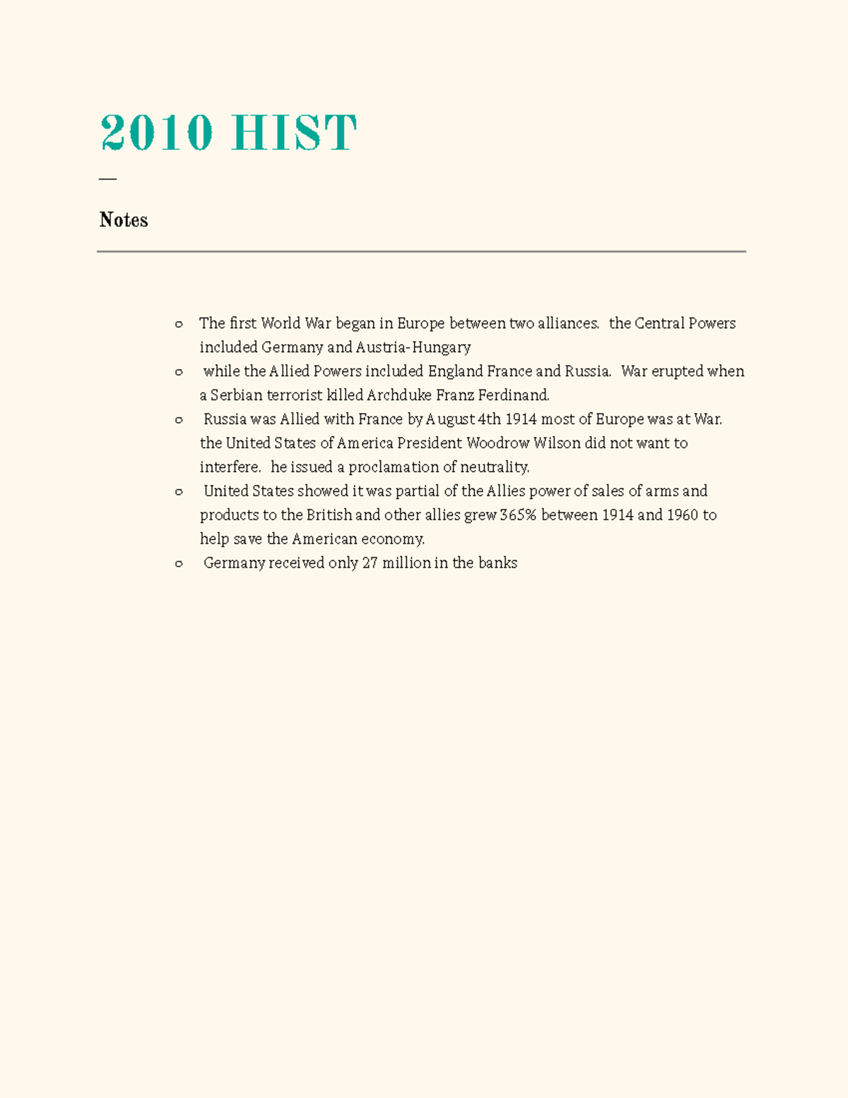 WWI - How the war started - 2010 HIST ___ Notes The first World War ...