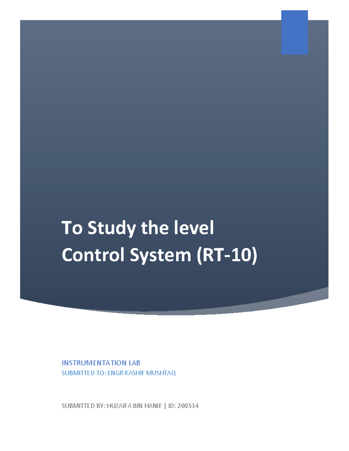 LAB RT10 - Lab assignment RT-10 (Liquid level sensor) - To Study the ...