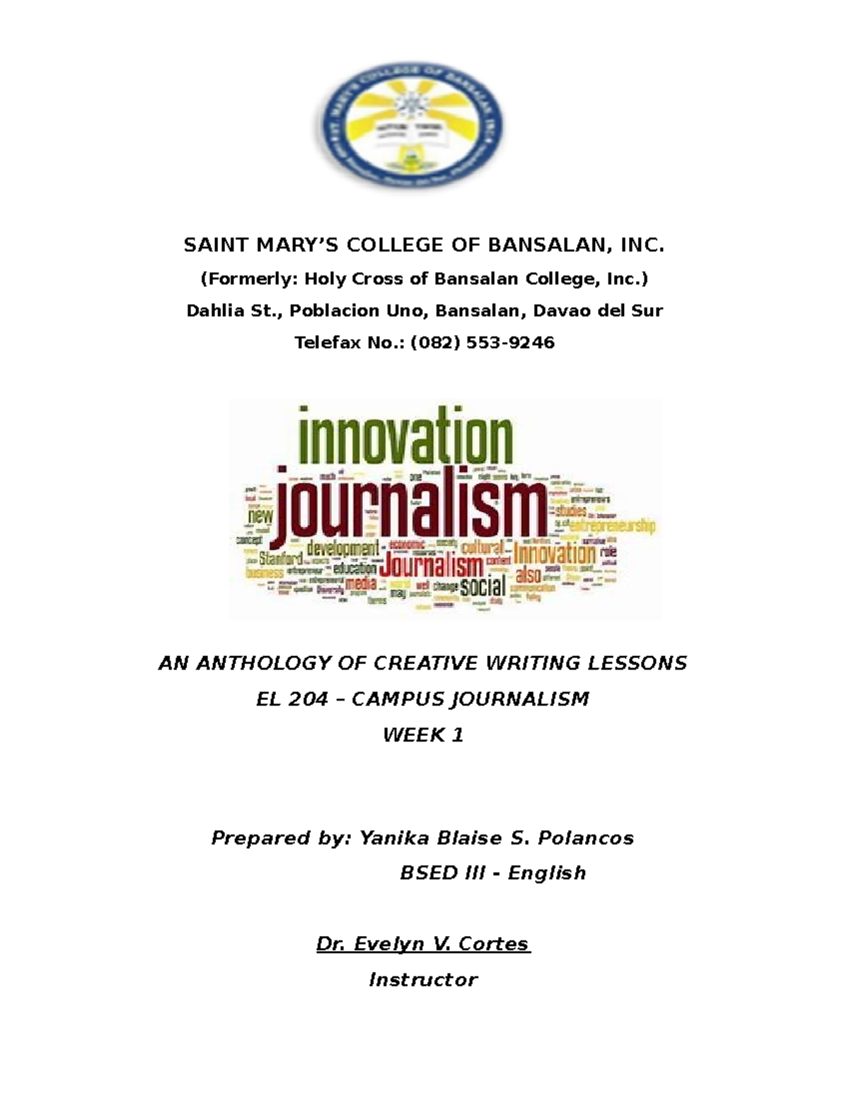 Campus Journalism Anthology WEEK 1 - SAINT MARY’S COLLEGE OF BANSALAN ...