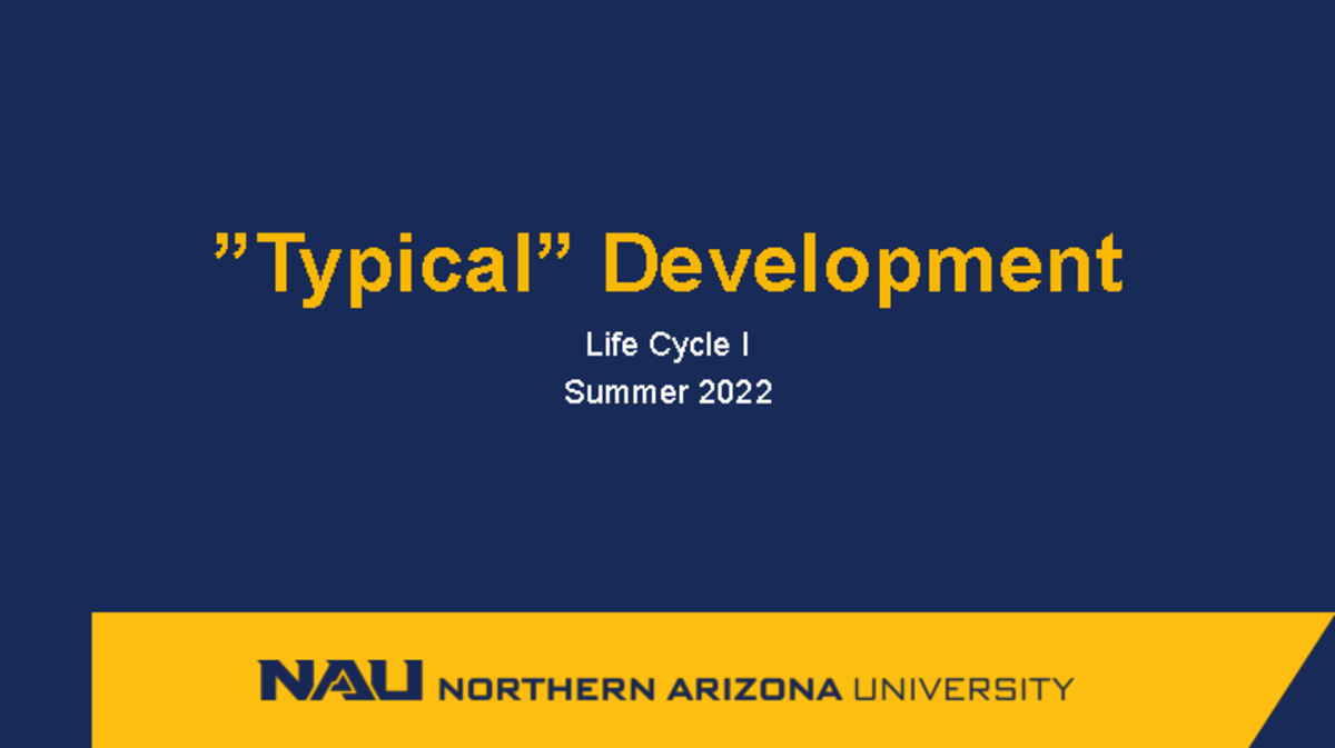 Typical Development - Julie Stone - ”Typical” Development Life Cycle I ...