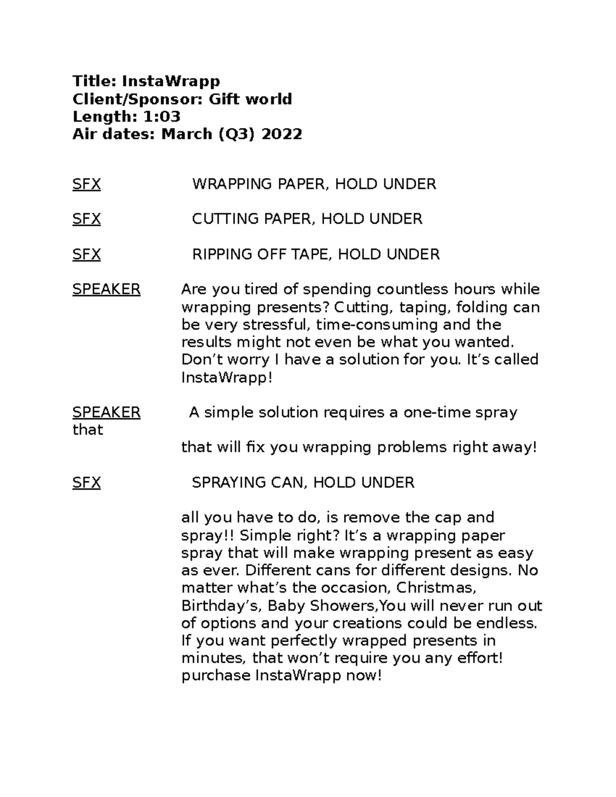 ADD.Insta Wrapp - Script for Insta Wrap advertisement - Title: InstaWrapp Client/Sponsor: Gift ...