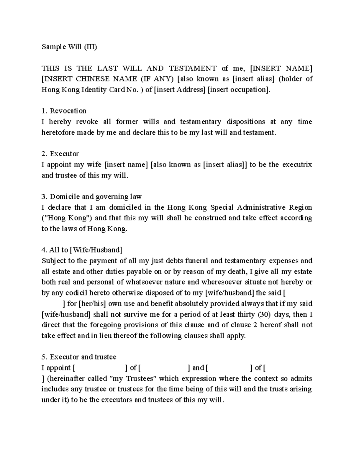 Sample Will III - Sample Will (III) THIS IS THE LAST WILL AND TESTAMENT ...