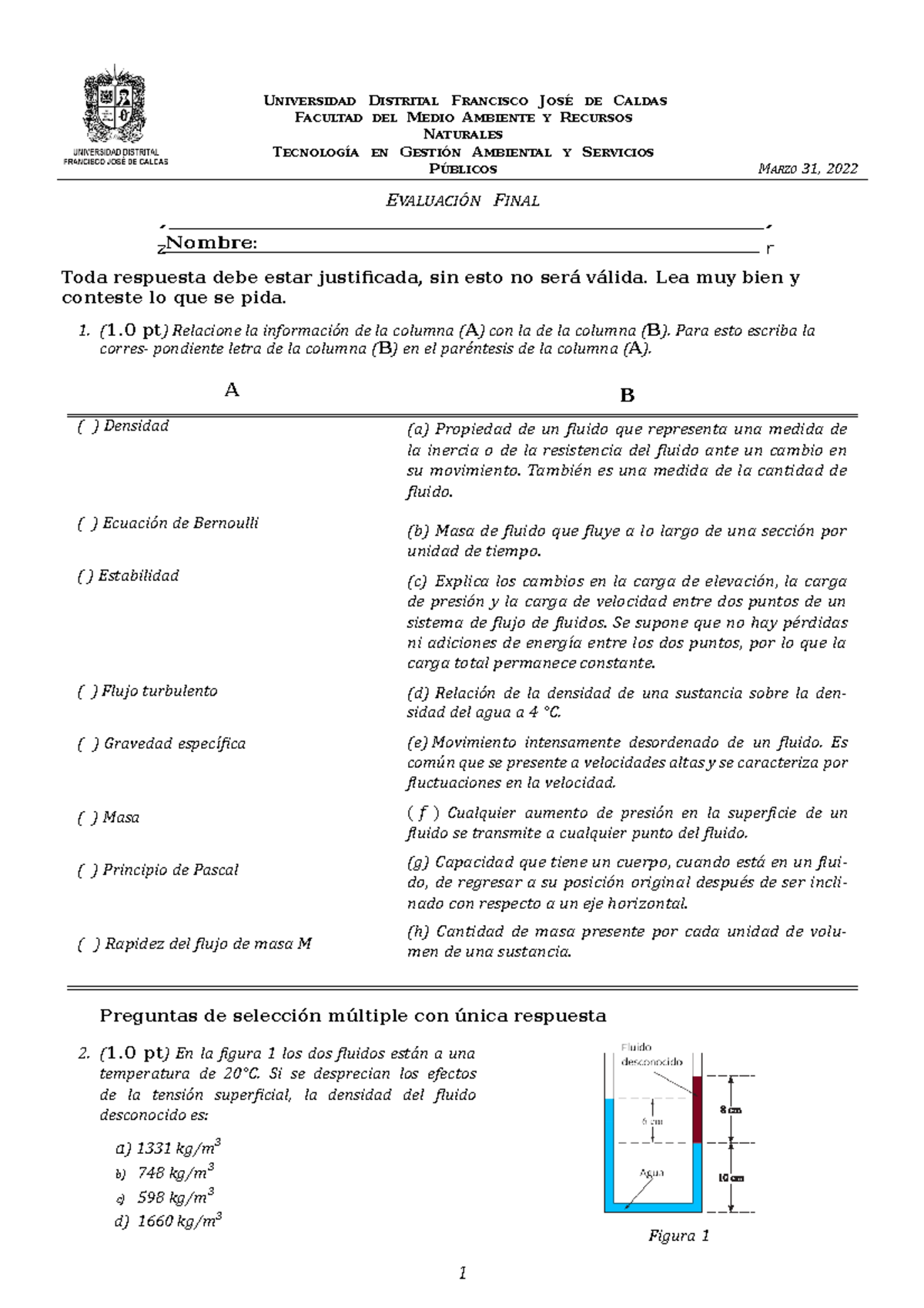 Exam Final - UNIVERSIDAD DISTRITAL FRANCISCO JOSÉ DE CALDAS FACULTAD ...
