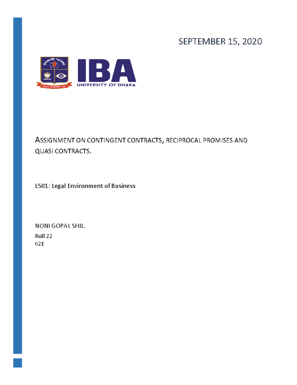 Contingent Contracts, Reciprocal Promises AND QuasiContracts ...