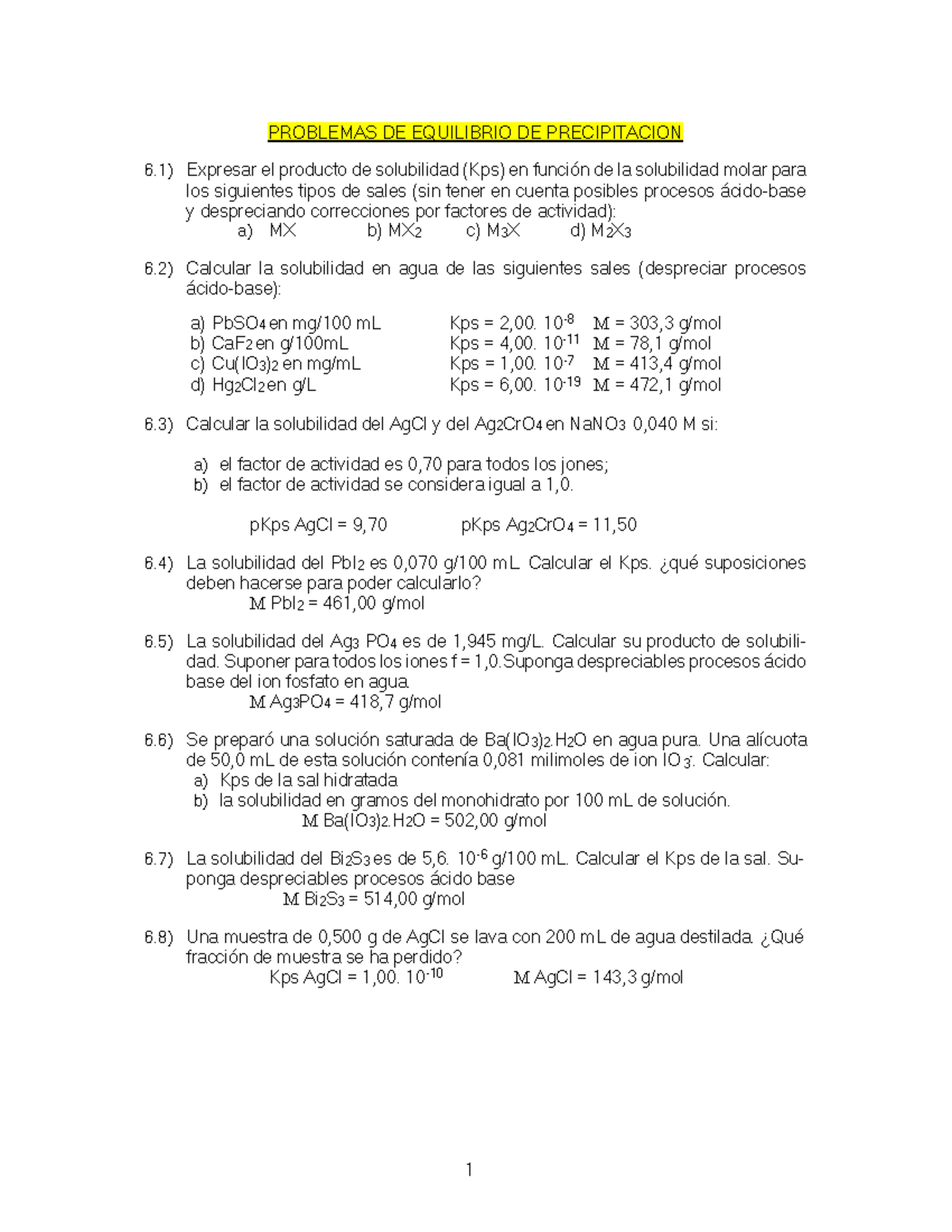 Solubilidad, Redox y Complejos - 3 PROBLEMAS DE EQUILIBRIO DE PRECIPITACION Expresar el producto ...