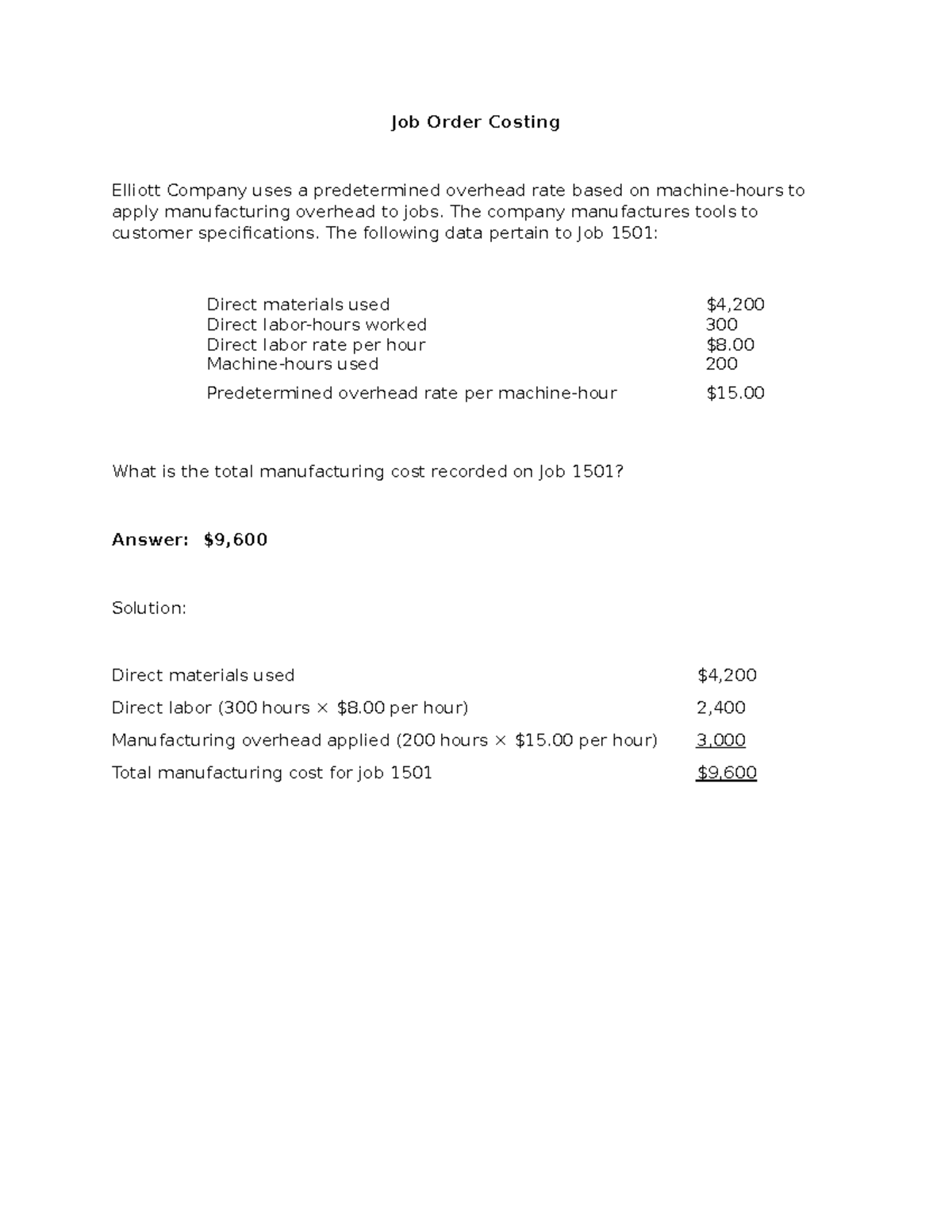 Job Order Costing - Job Order Costing Elliott Company uses a ...