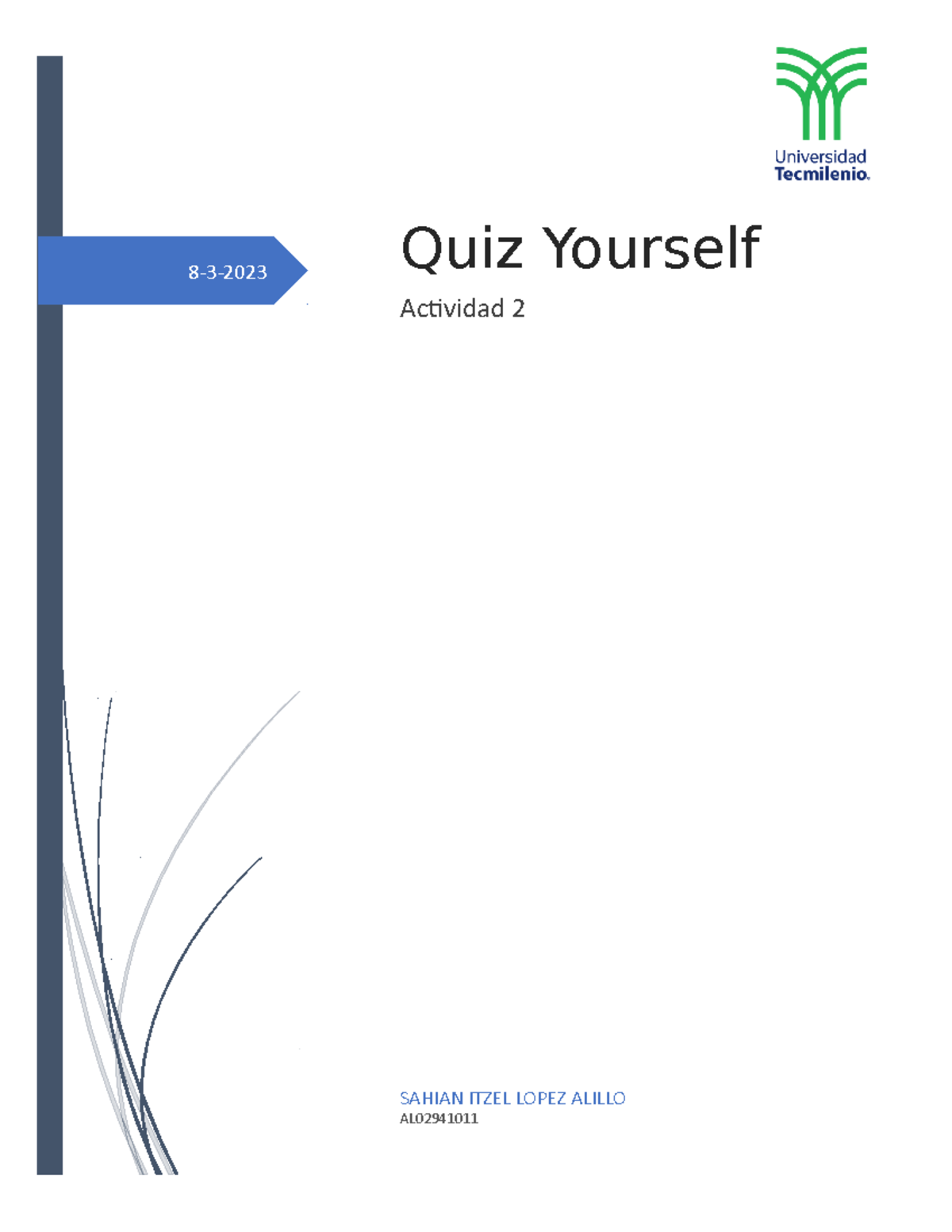 ACTIVIDAD 02 LOG - 8-3- SAHIAN ITZEL LOPEZ ALILLO AL Quiz Yourself ...