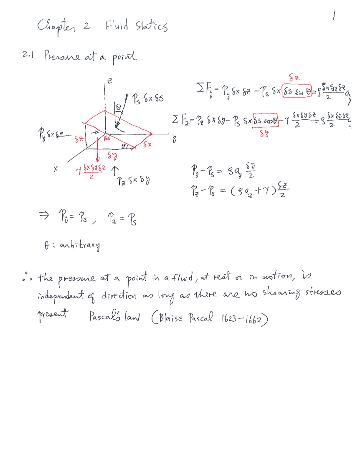 Fluid Mechanics Lecture Note Chapter 2 Part 1 - Chapter 2 Fluid Statics 2 Pressure at a point Z ...