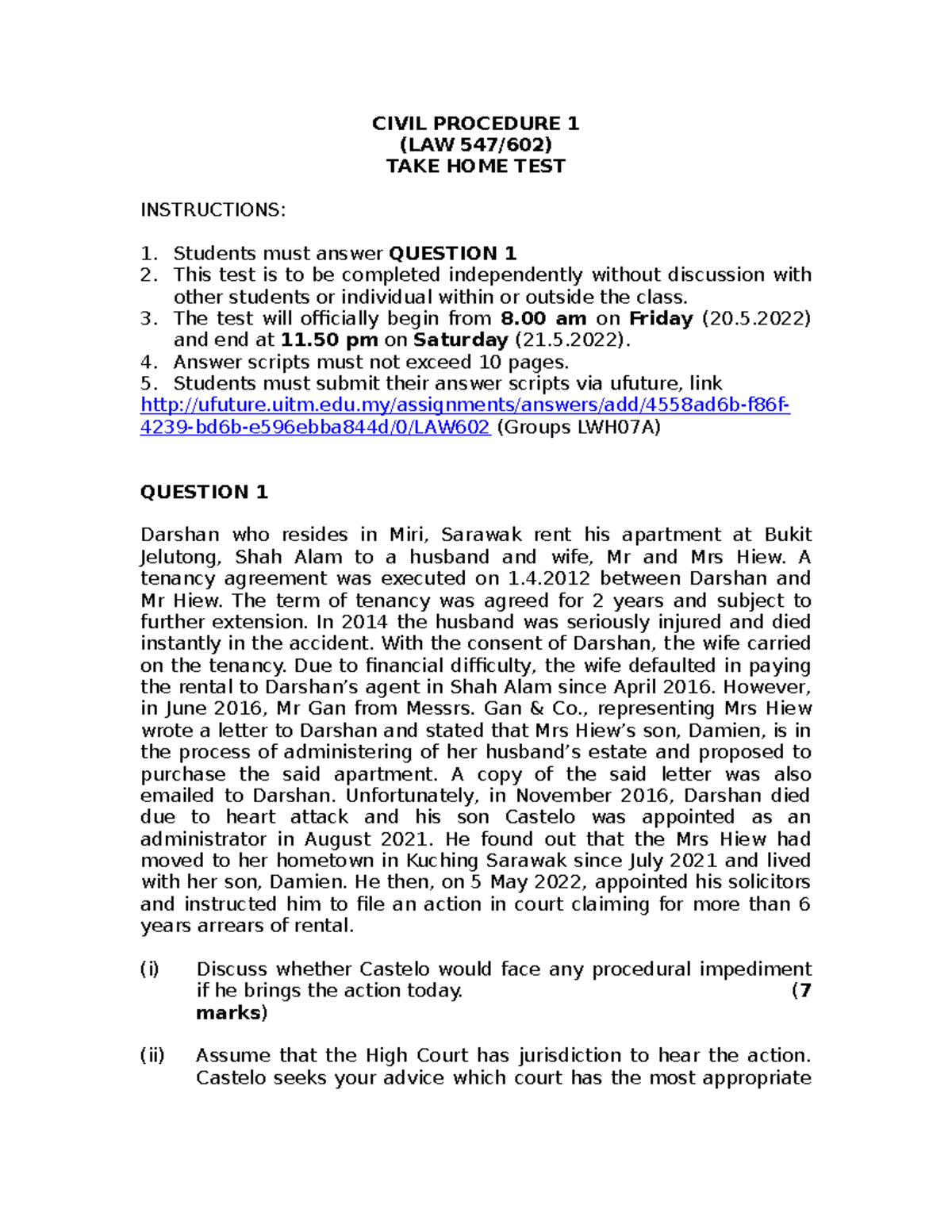 Test (Question) - CIVIL PROCEDURE 1 (LAW 547/602) TAKE HOME TEST ...