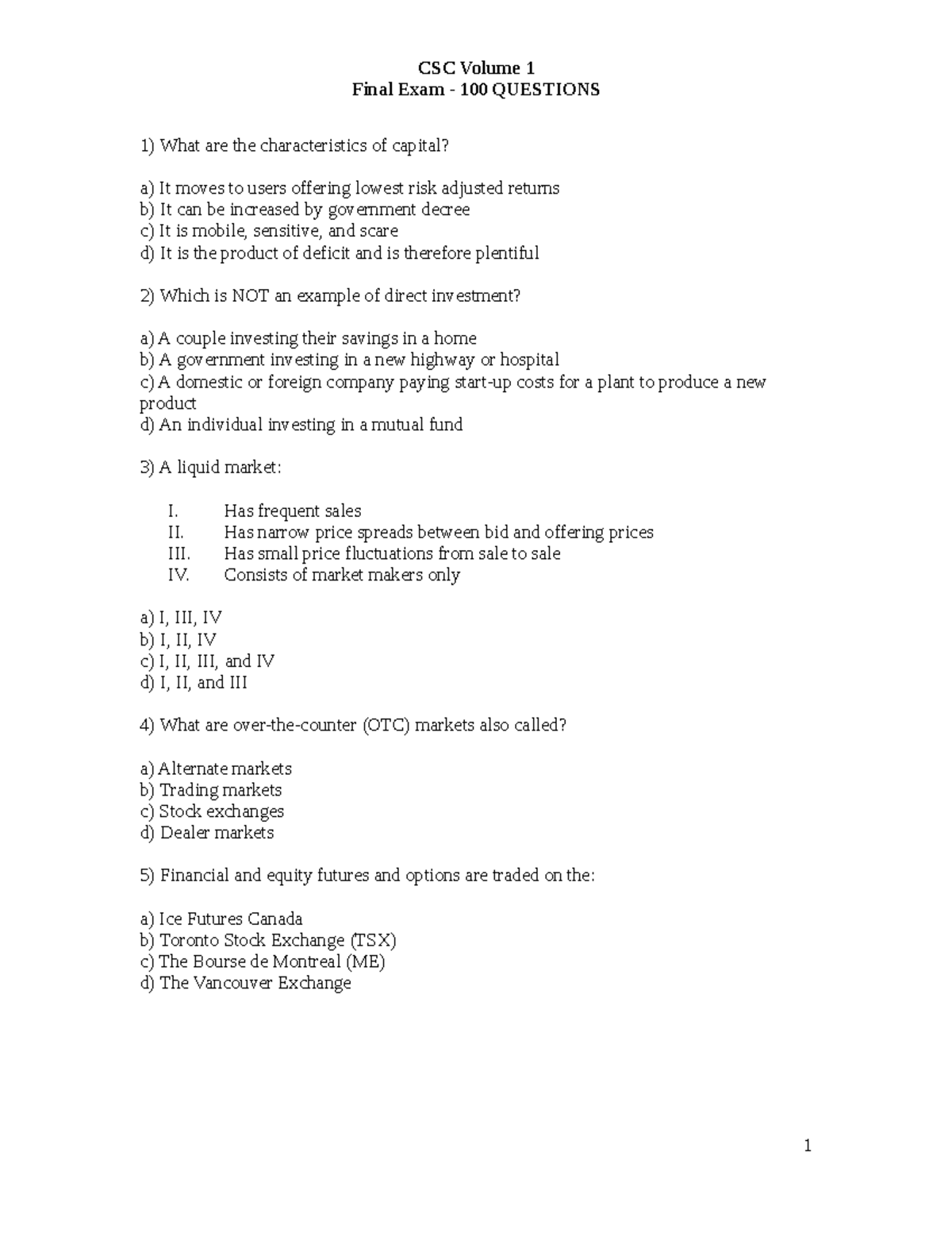 CSC Volume 1 Final Exam 100 Questions 2018 - Final Exam - 100 QUESTIONS ...