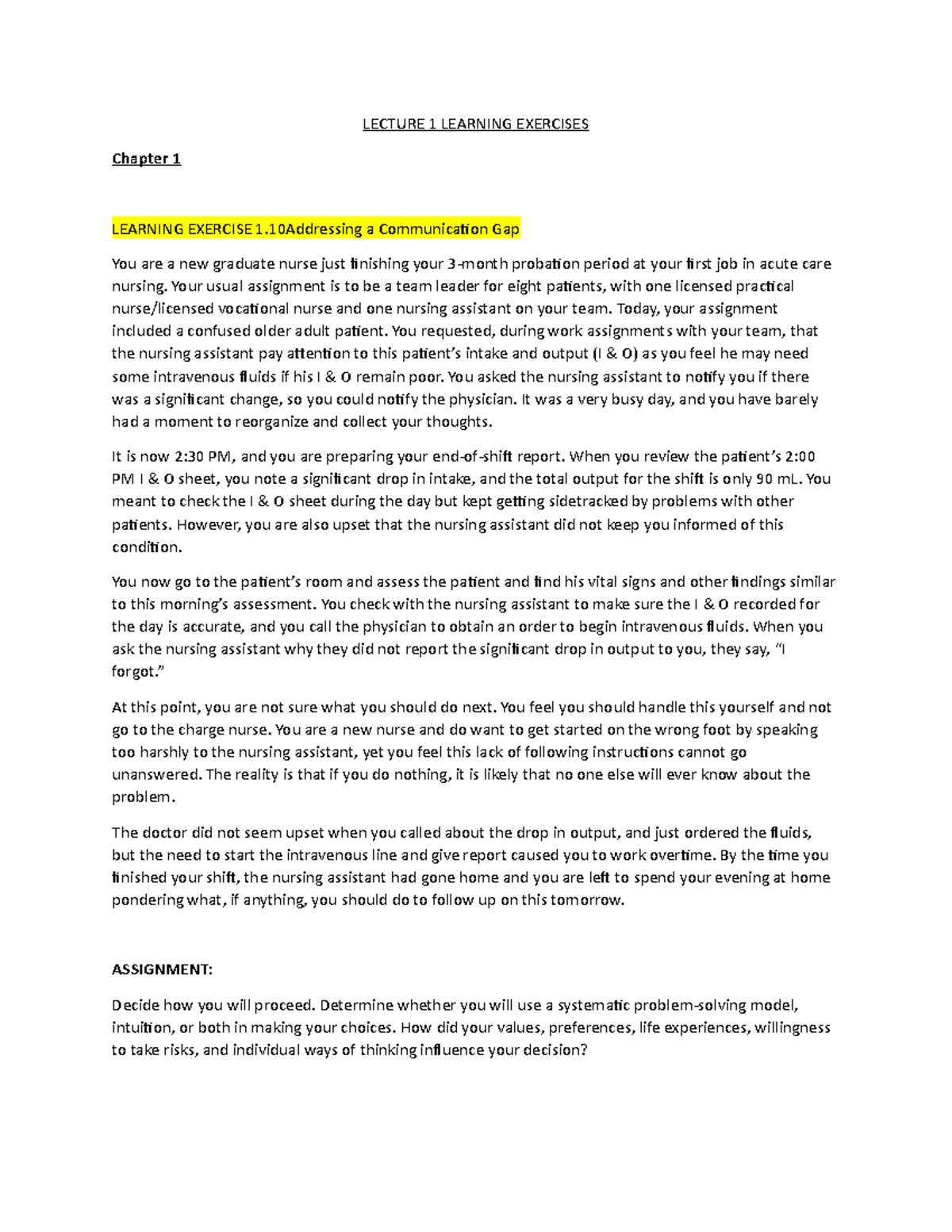 Lecture 1 Learning Exercises - LECTURE 1 LEARNING EXERCISES Chapter 1 LEARNING EXERCISE 1 a ...