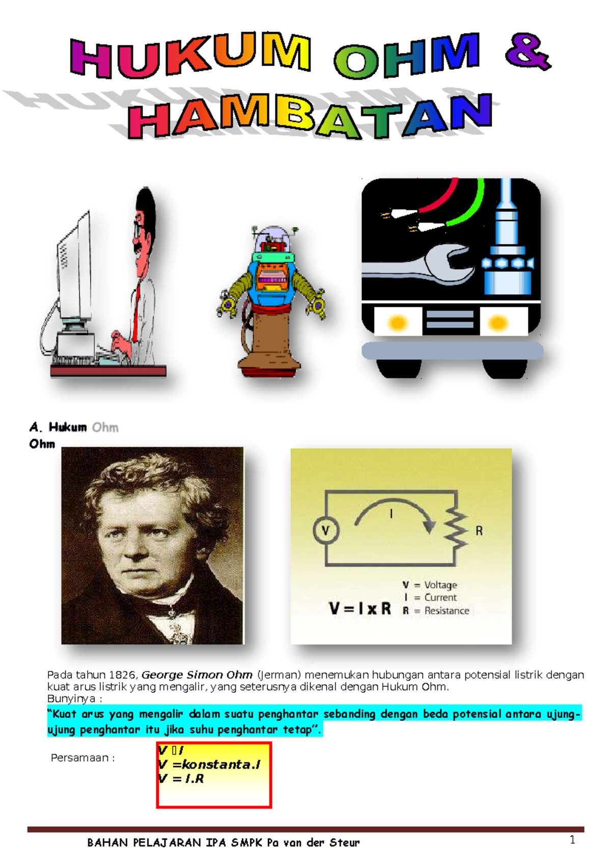 Hukum OHM & Hambatan - yes - A. Hukum Ohm Pada tahun 1826, George Simon ...